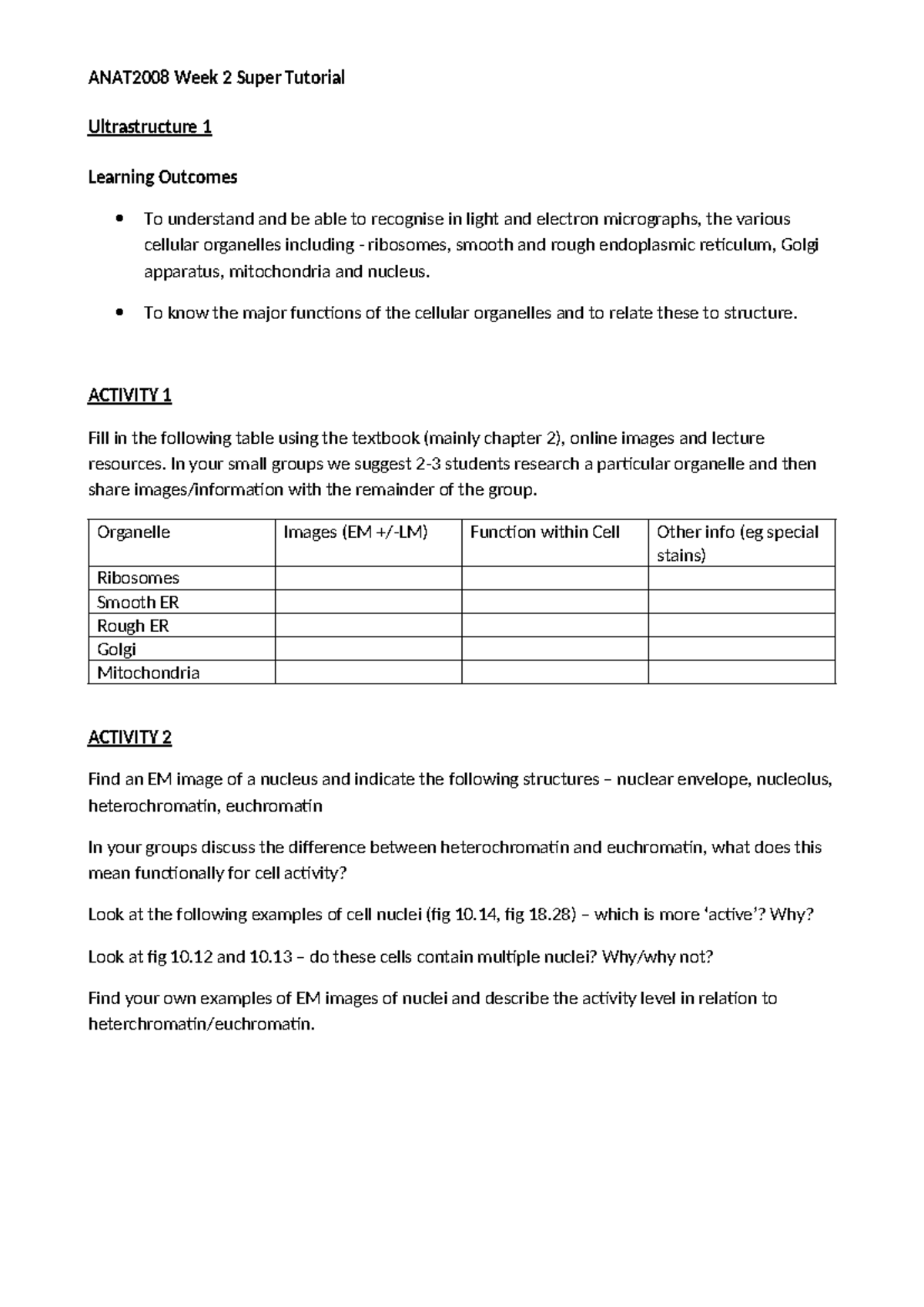 Ultrastructure Tutorial 1 ANAT2008 2024 - ANAT2008 Week 2 Super Tutorial Ultrastructure 1 ...