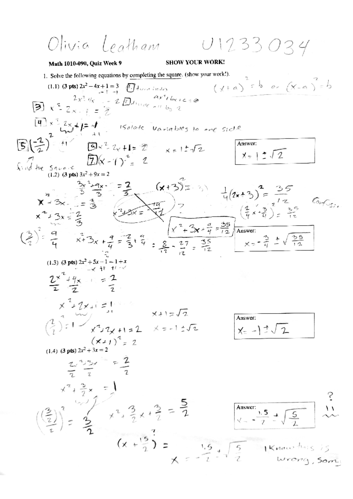Complete Quiz 9 - Olivia Leatham U1233034 Math Quiz Week 9 SHOW YOUR ...