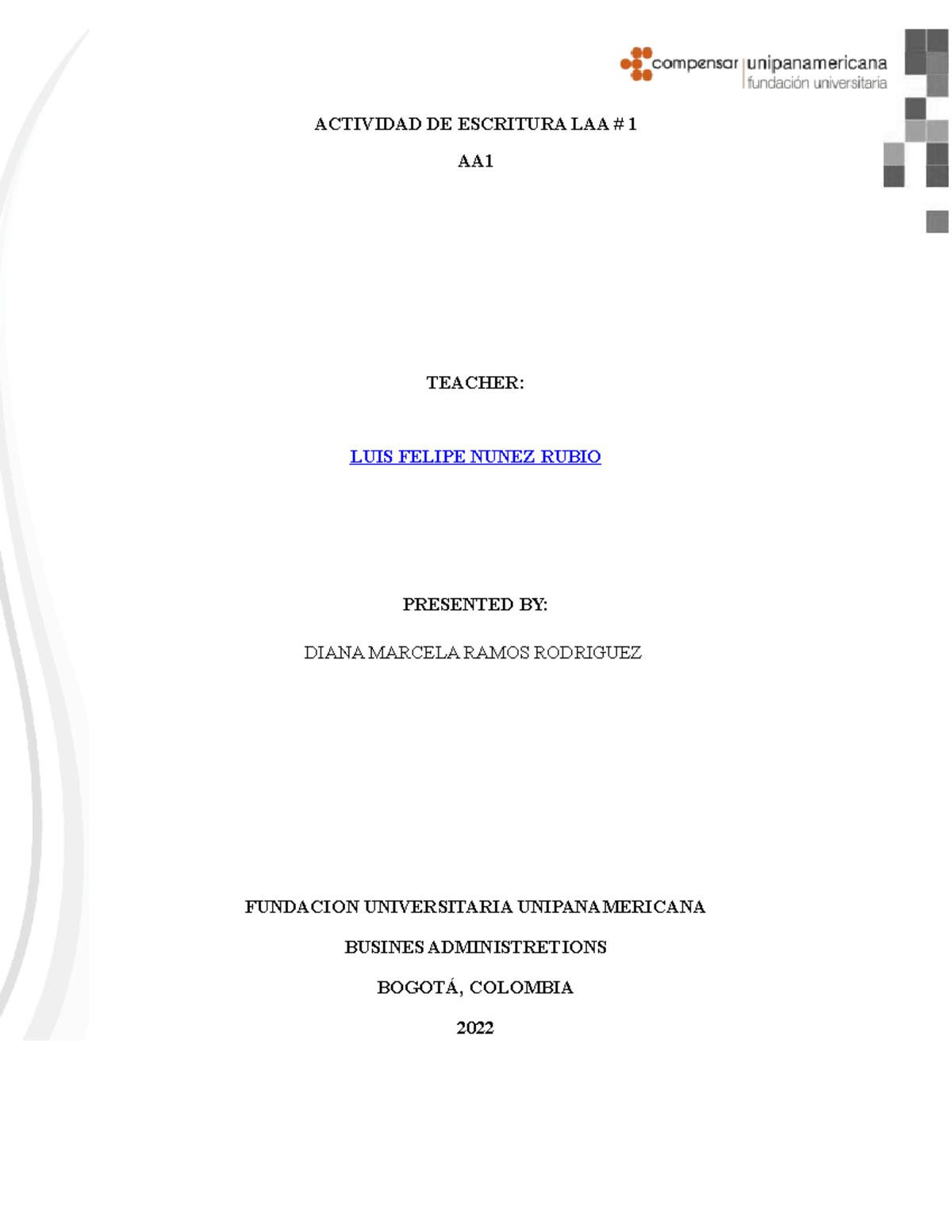 AA1 Ingles - hbhj hjbh - ACTIVIDAD DE ESCRITURA LAA # 1 AA TEACHER ...