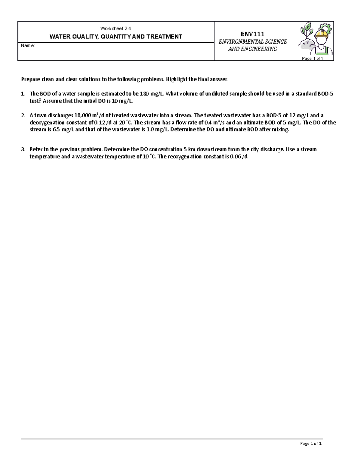 ENV111 WS 2 - LECTURE ENVII - Worksheet 2. WATER QUALITY, QUANTITY AND ...