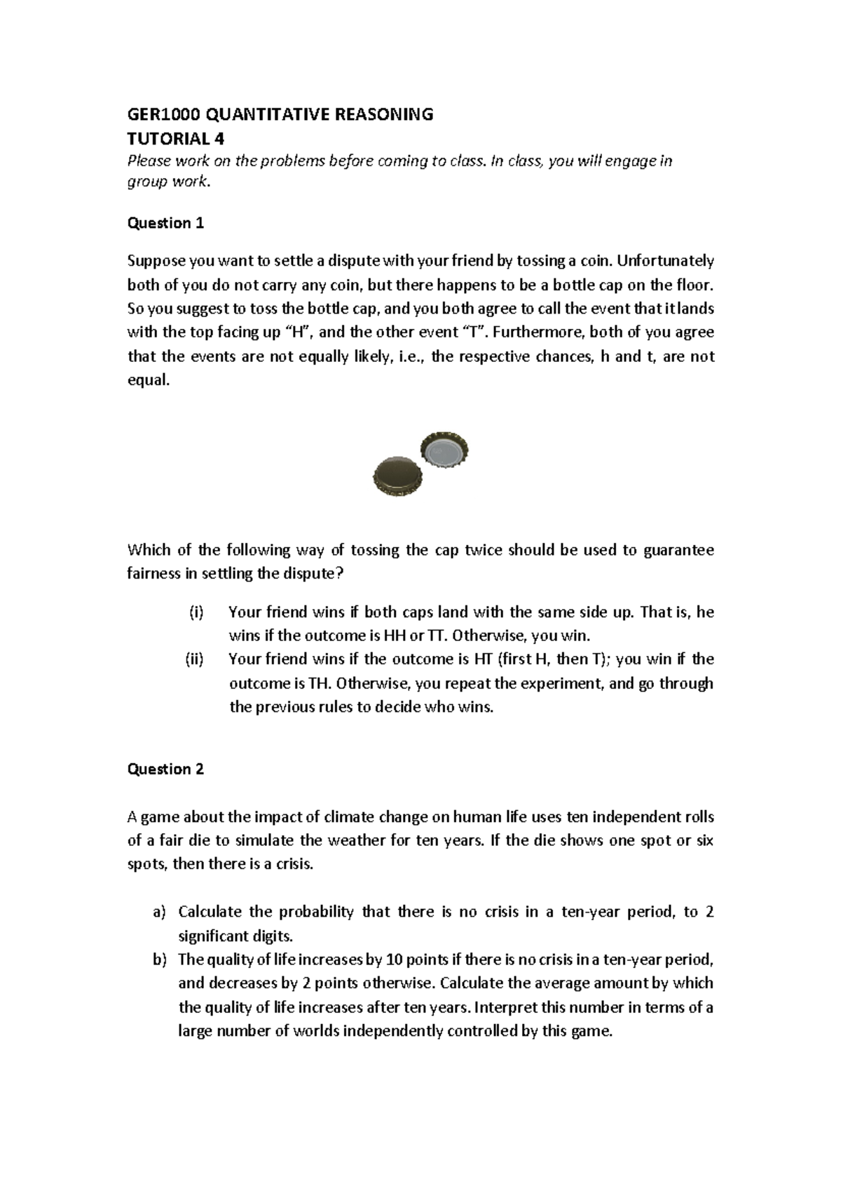 Tutorial 4 and solutions - GER1000 QUANTITATIVE REASONING TUTORIAL 4 Please work on the problems ...
