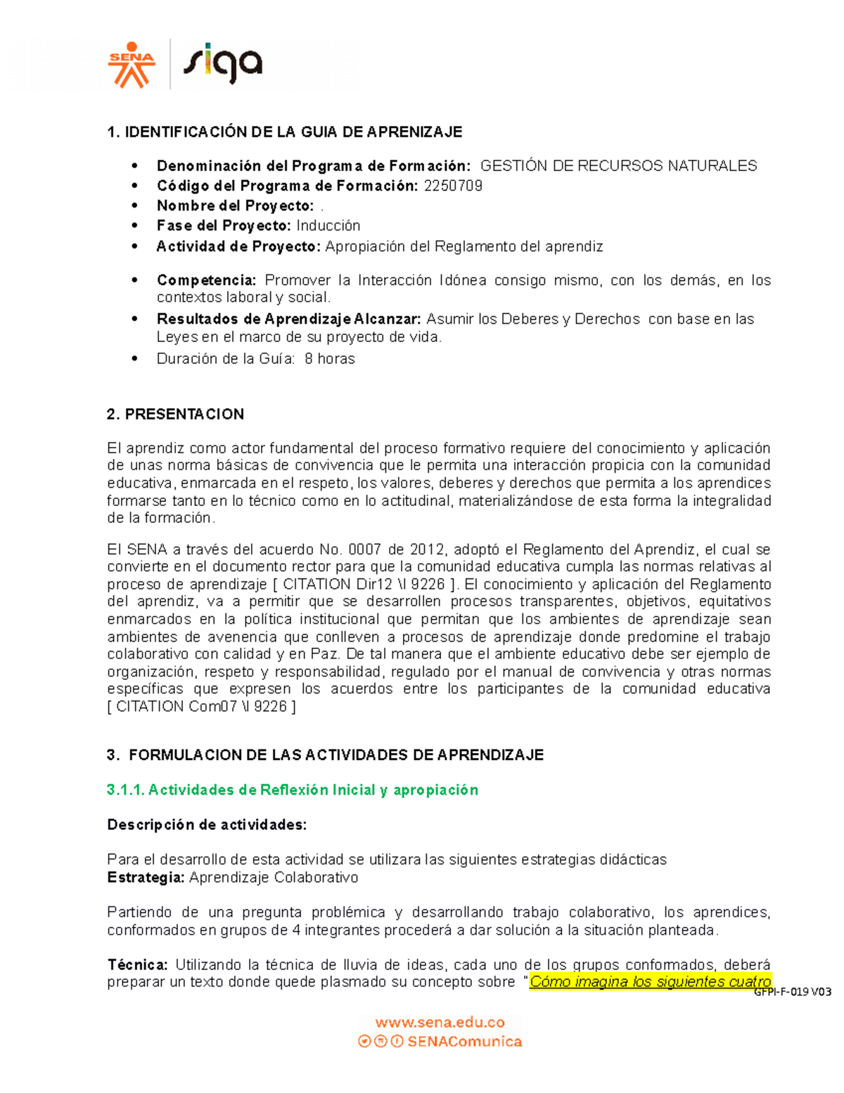 GFPI-F-019 GUIA DE Aprendizaje Induccion N°1 - 1. IDENTIFICACIÓN DE LA GUIA DE APRENIZAJE - Studocu