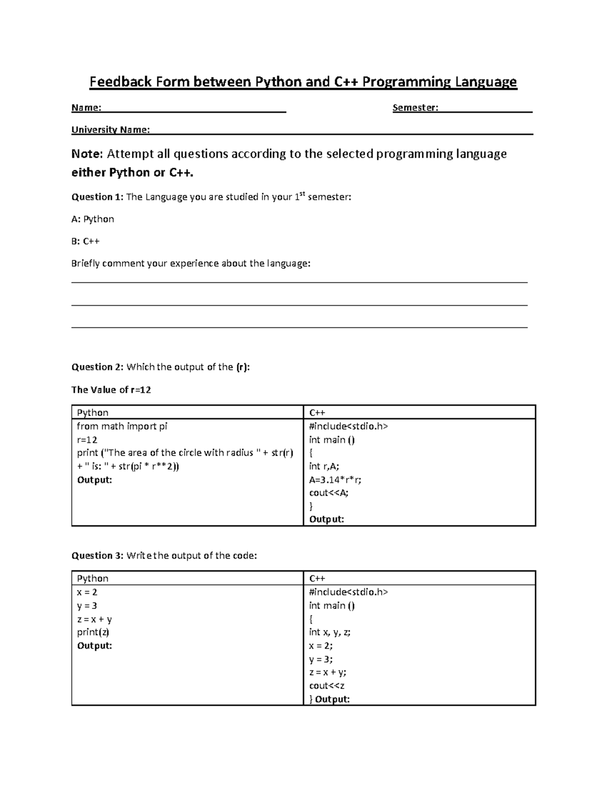 Feedback Form between Python and C - Question 1: The Language you are ...