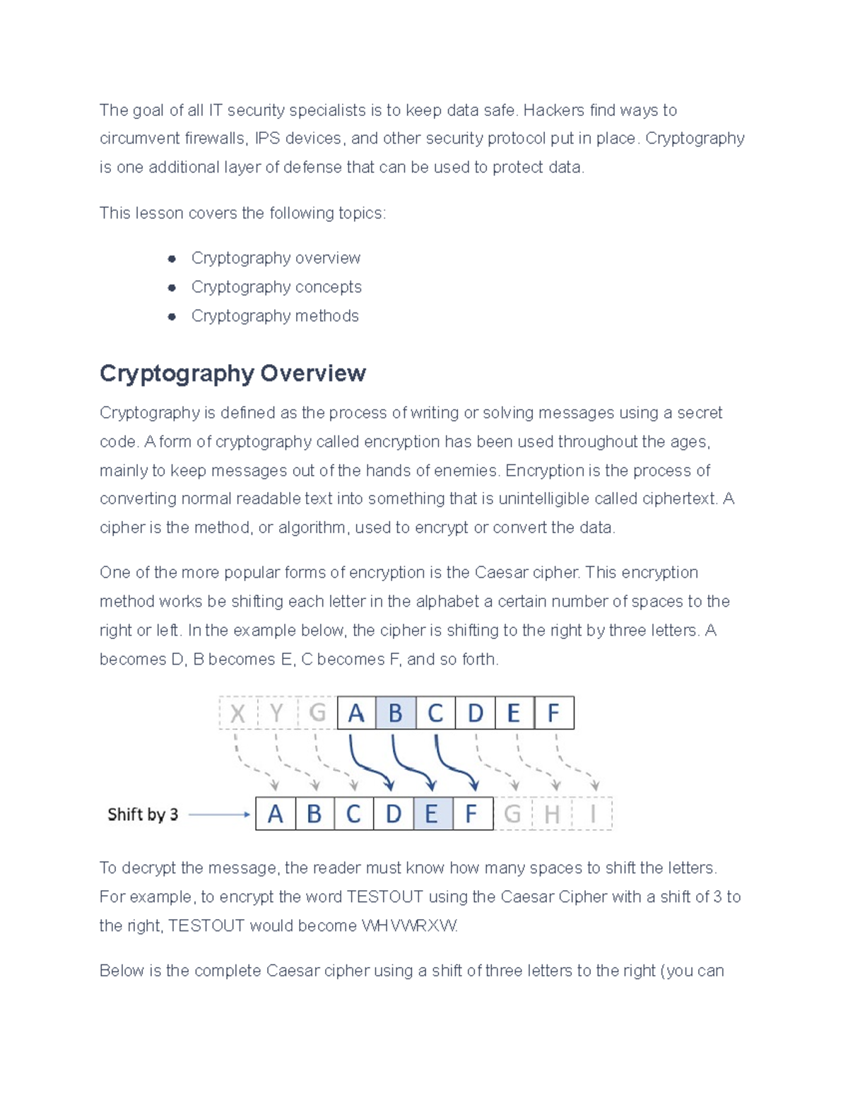 7.1.2 Cryptography Facts - The goal of all IT security specialists is ...