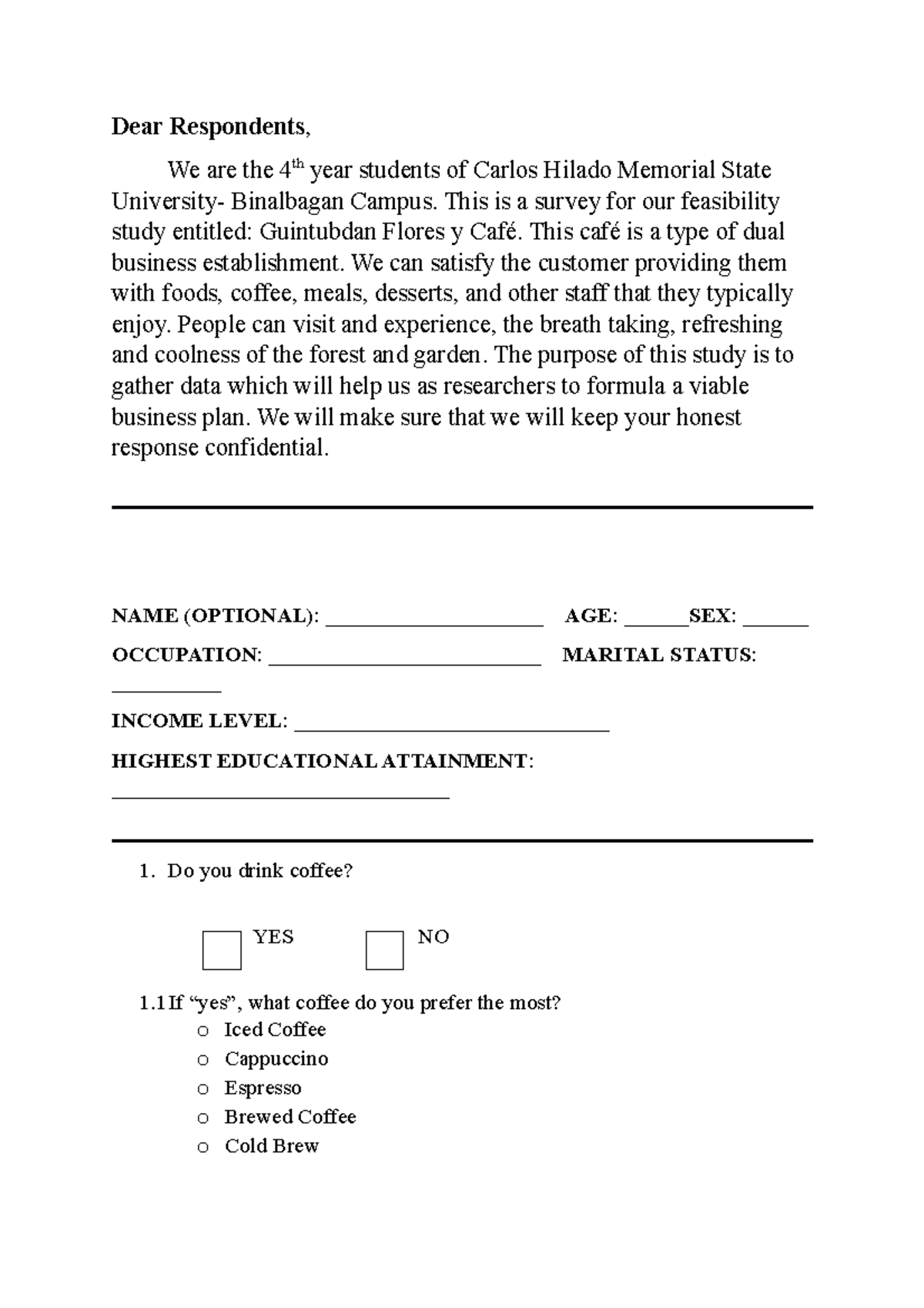 Final FS Survey Questioner - Dear Respondents, We are the 4th year ...
