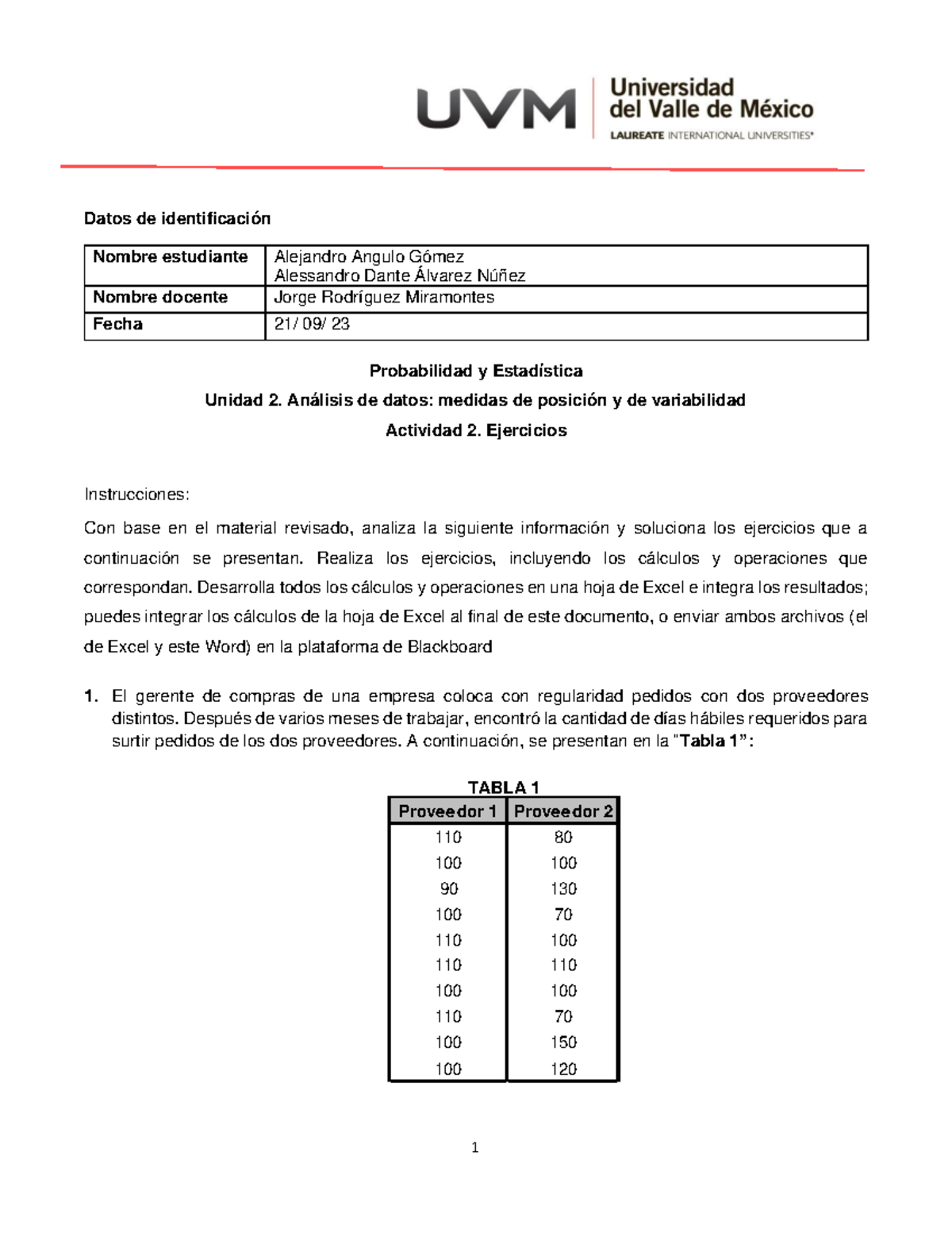A2 AAG PYE - probabilidad y estadistica - Datos de identificación Probabilidad y Estadística ...