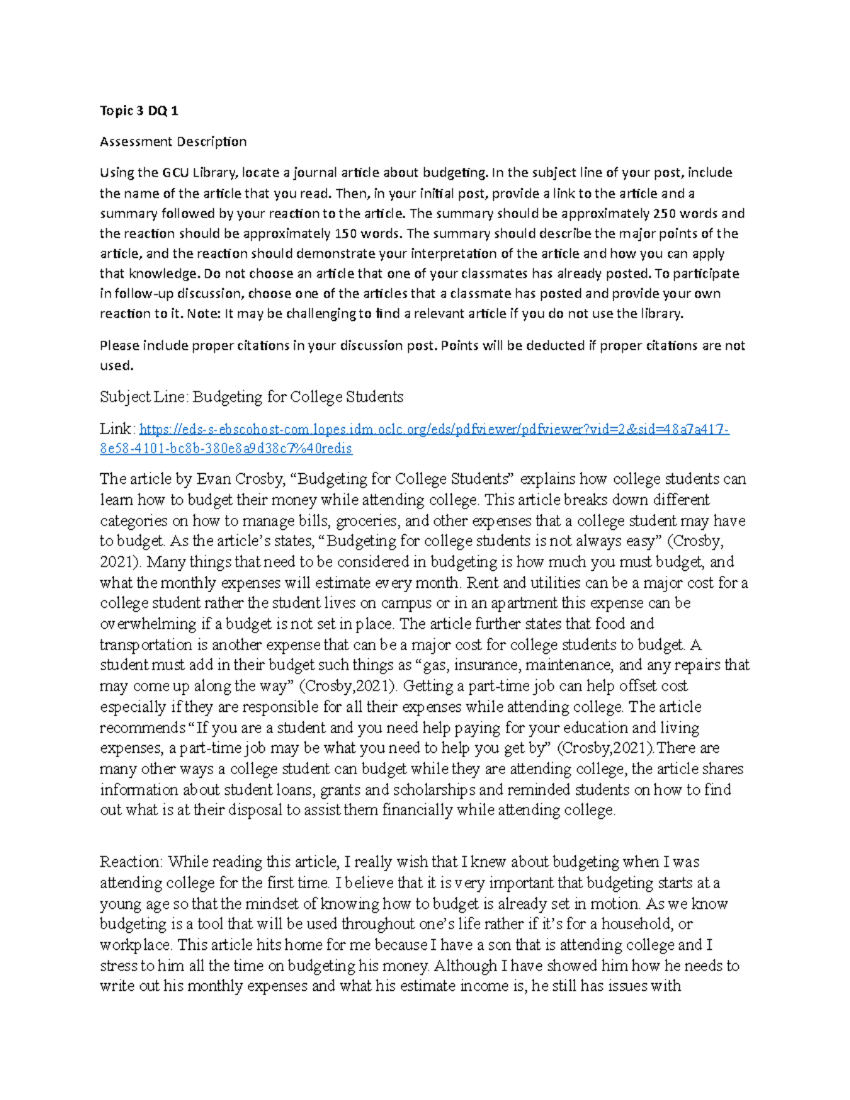 Using the GCU Library, locate a journal article about budgeting. In the ... Using the GCU Library, locate a journal article about budgeting. In the ...