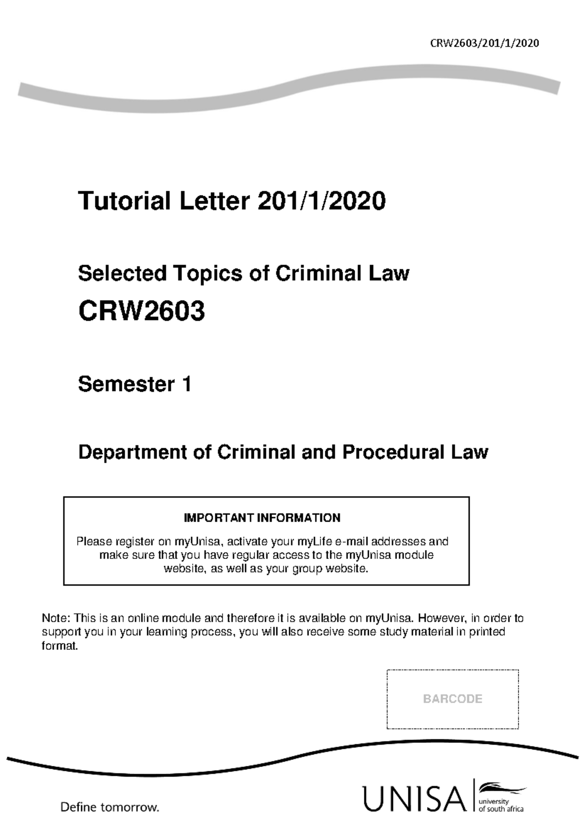 Tutorial letter 201 - crw2603 - CRW2603/201/1/ Tutorial Letter 201/1/20 20 Selected Topics of ...