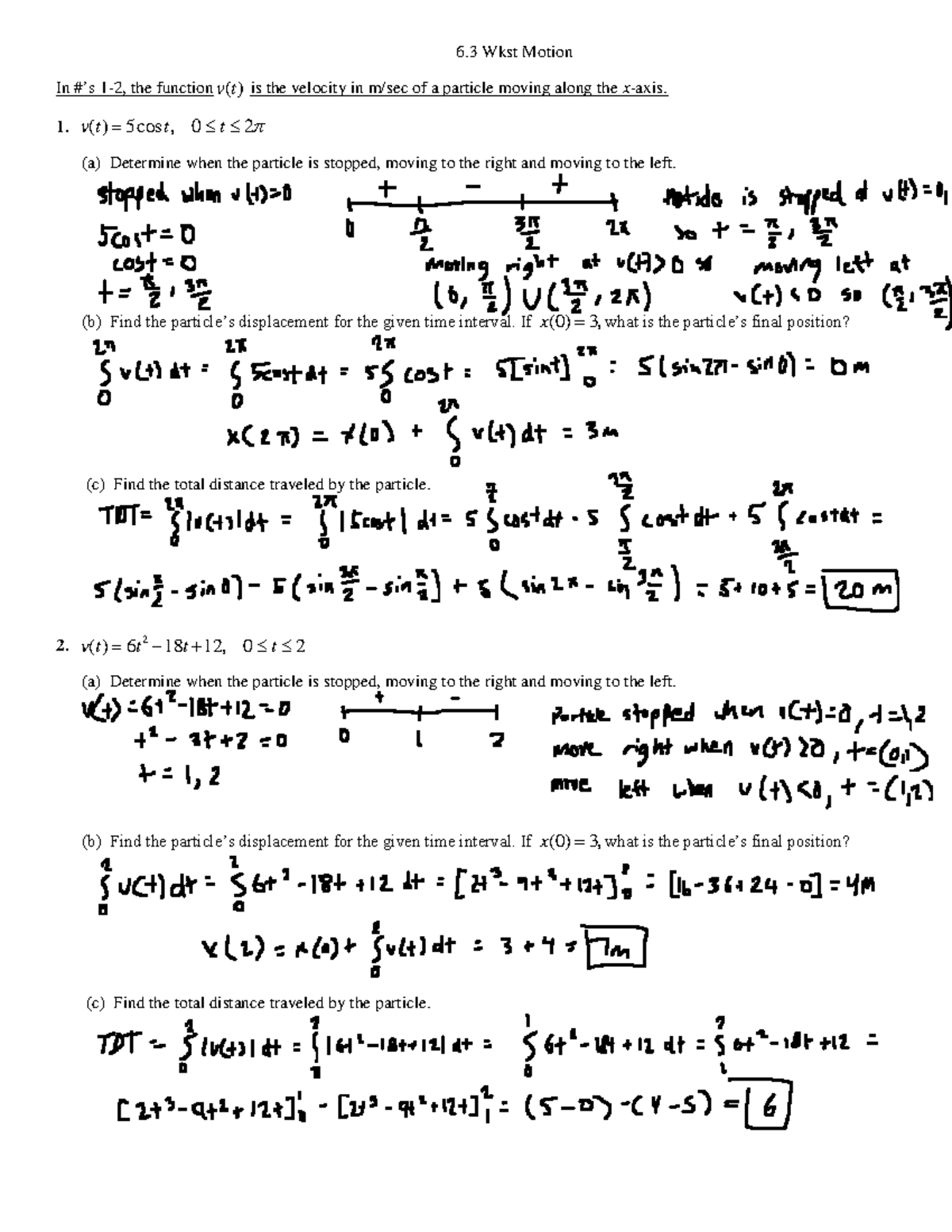 [ Student] - 6.3 Wkst - 6 Wkst Motion In #’s 1-2, the function v t ...