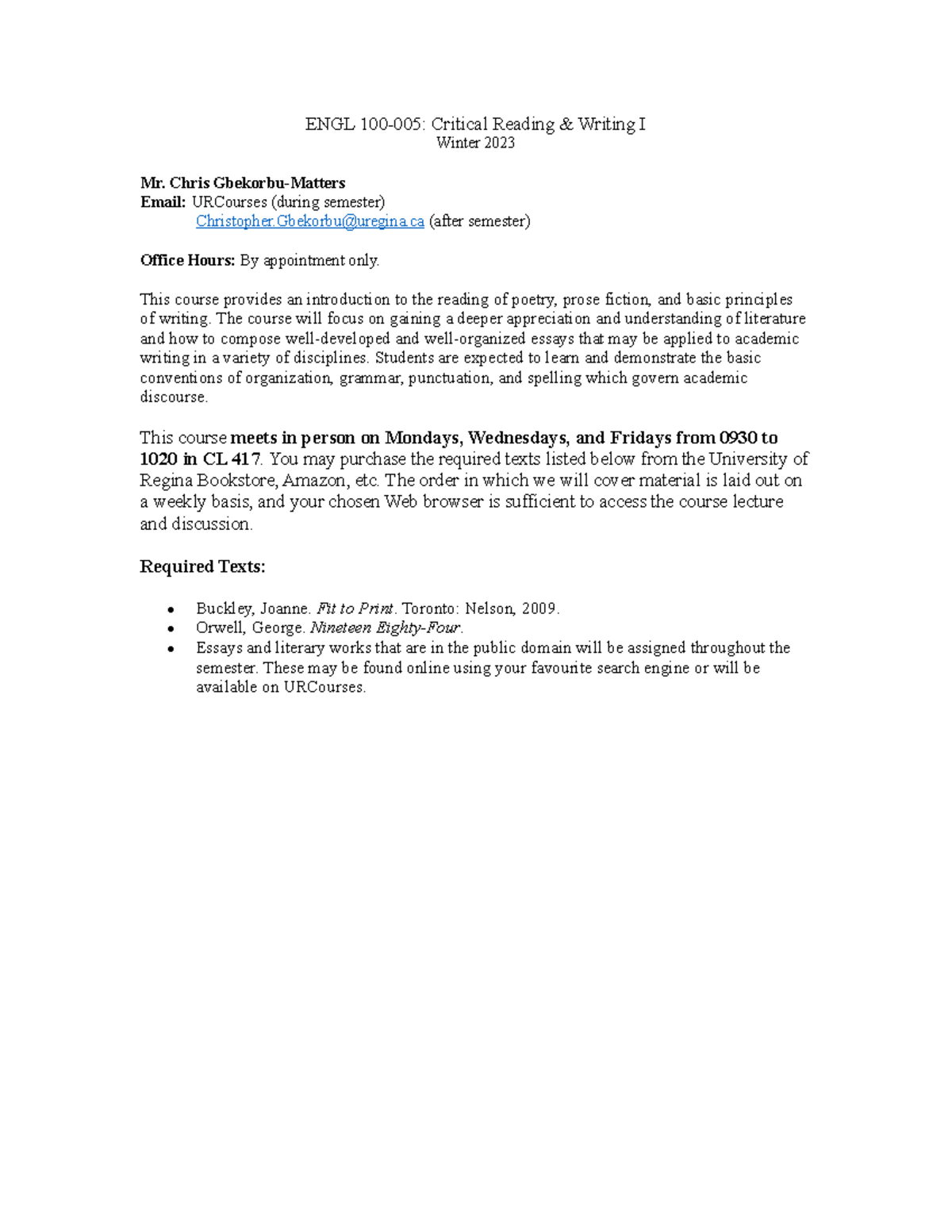 ENGL100-005FWinter 2023 Schedule AND Tasks - ENGL 100-005: Critical ...