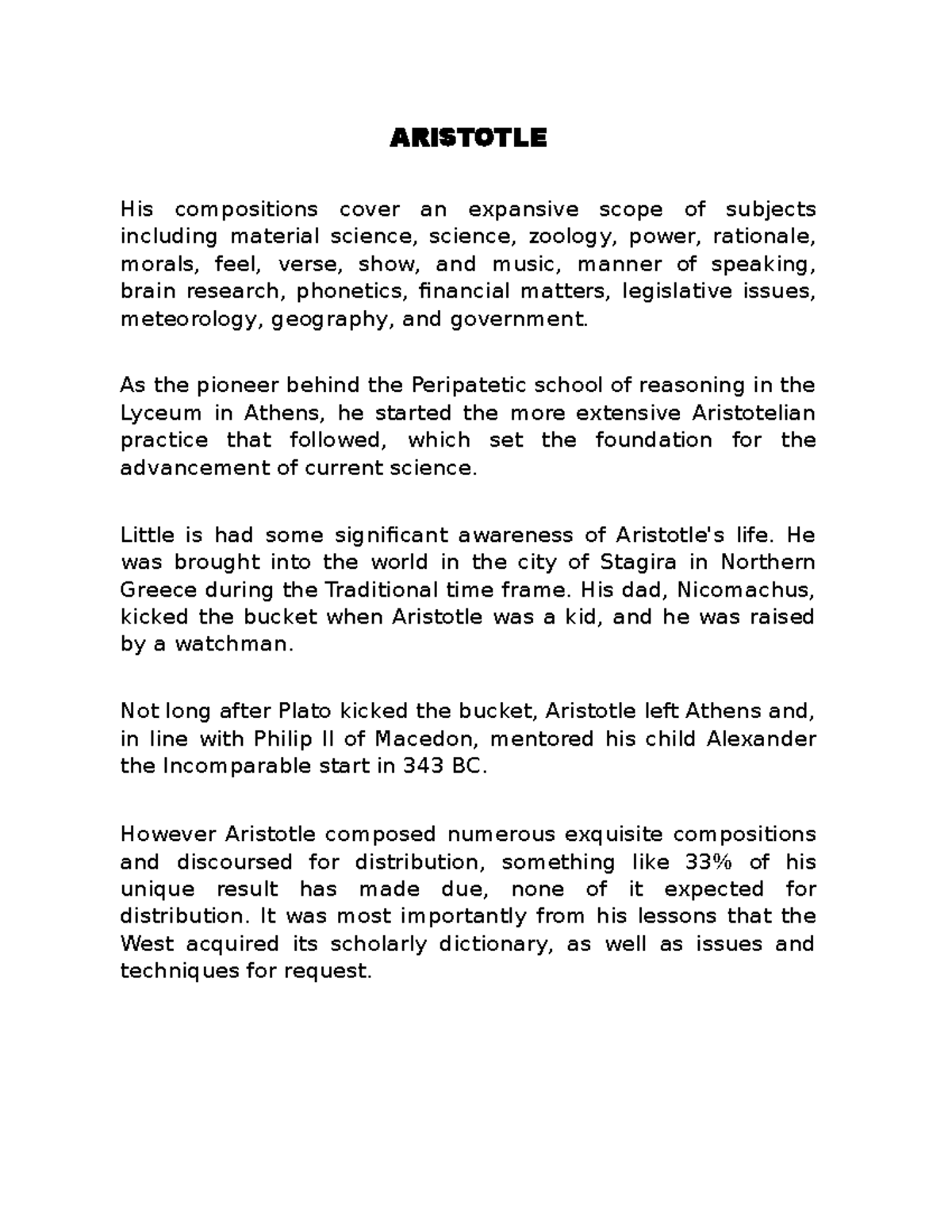 Aristotle - SCIENTIST - ARISTOTLE His compositions cover an expansive ...