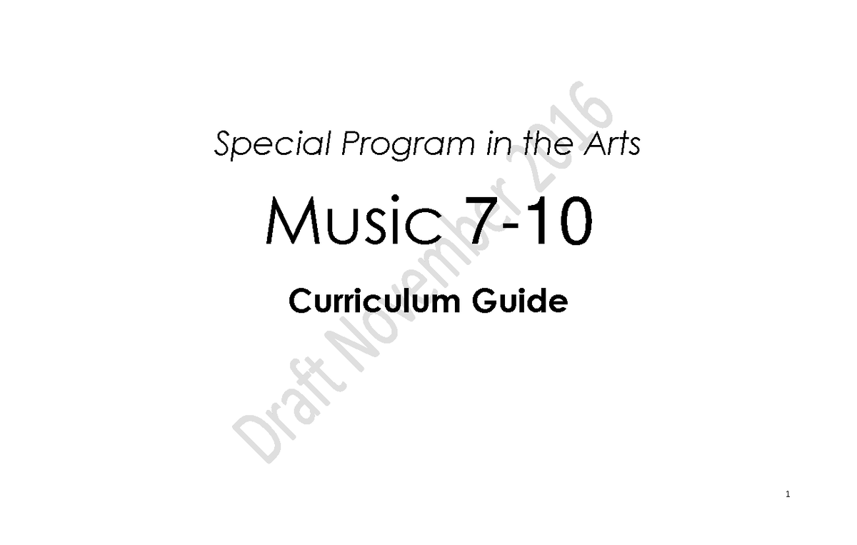 SPA Music CG 2014 grades 7 8 - Special Program in the Arts Music 7 - 10 ...