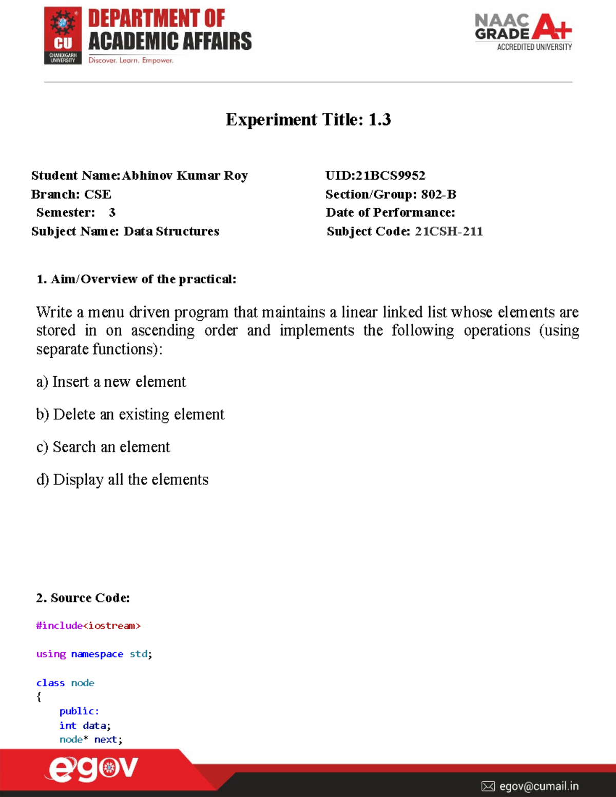 DS 1 - erfgeragggggggggggggggdfdgd - Experiment Title: 1. Student Name:Abhinov Kumar Roy UID ...