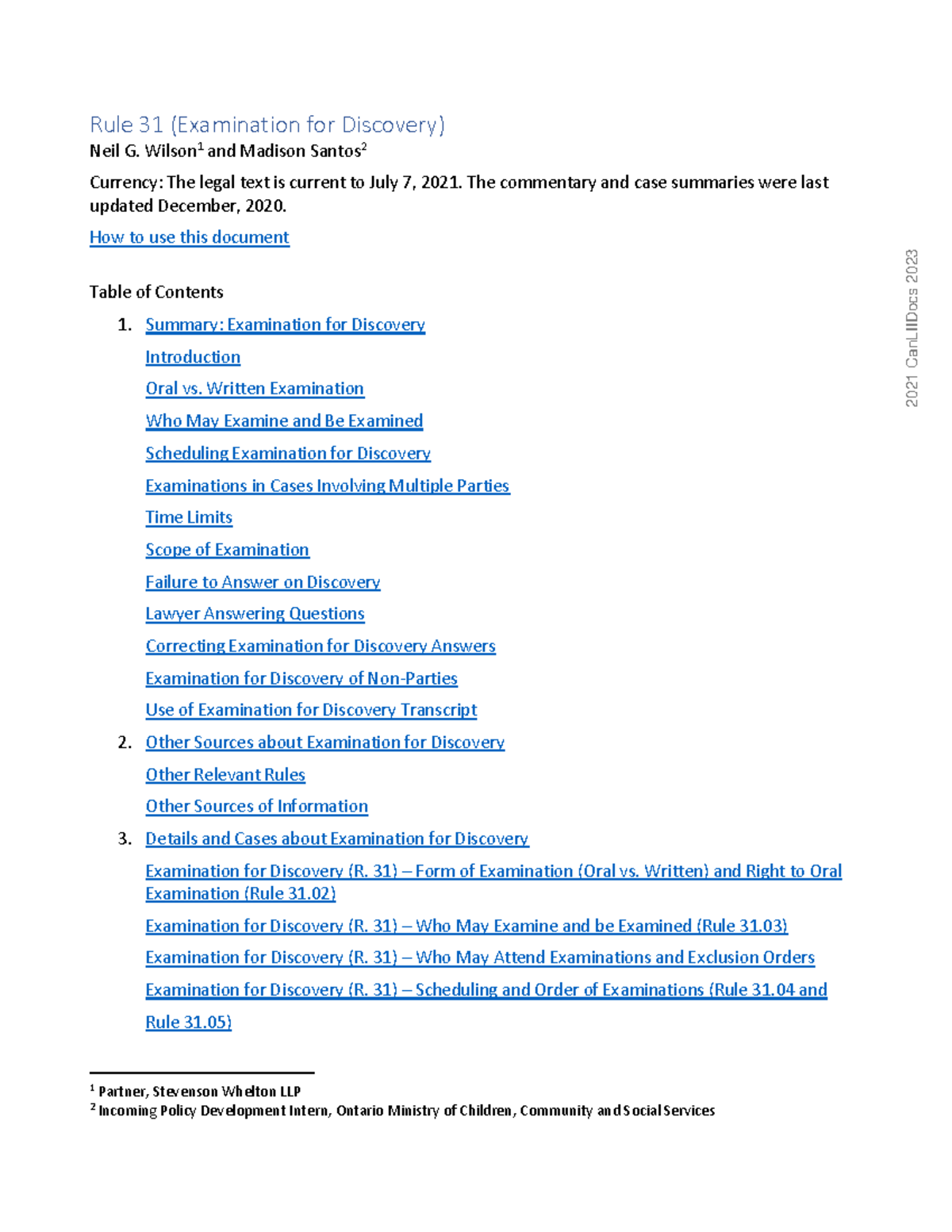 Rule 31 - ...... - Rule 31 (Examination for Discovery) Neil G. Wilson 1 ...