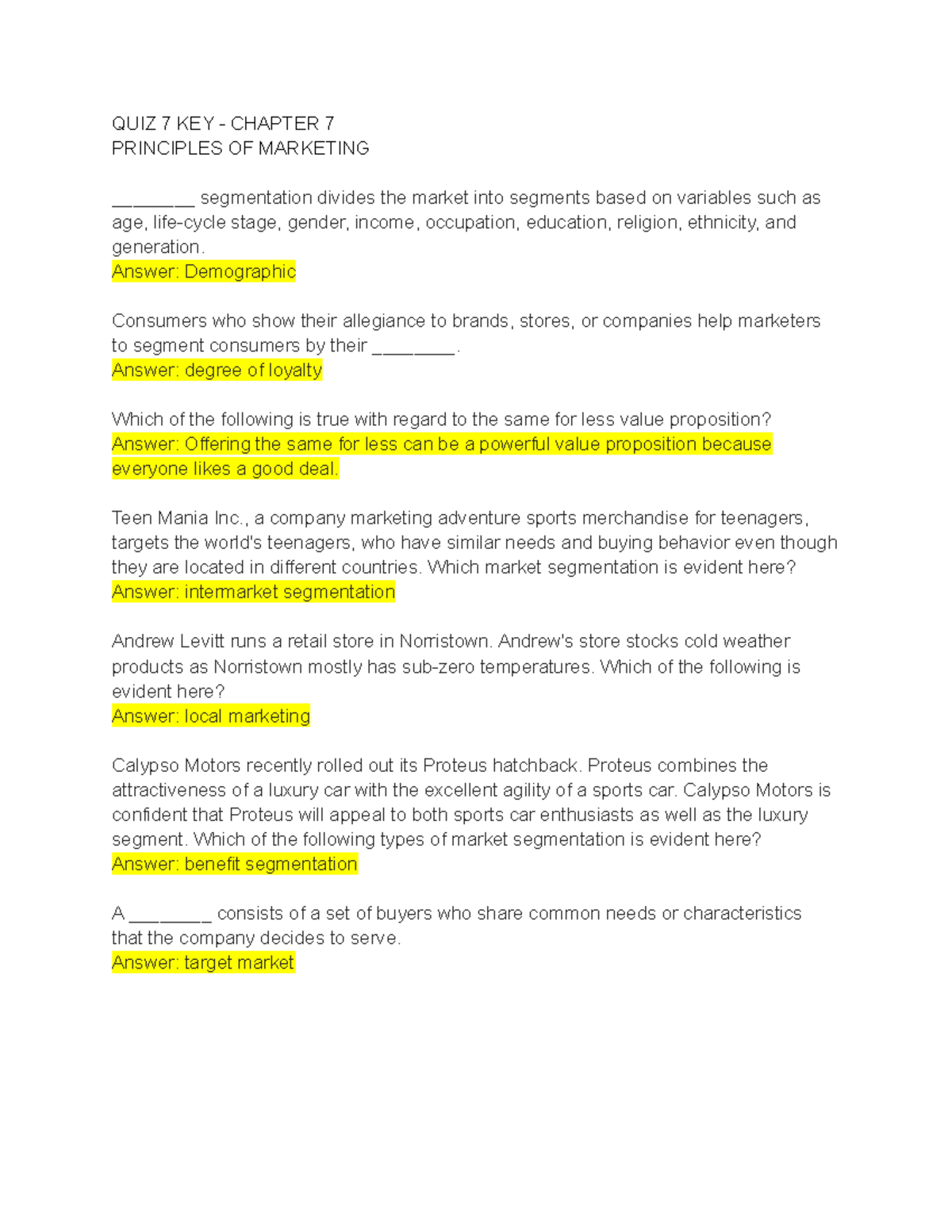 QUIZ 7 KEY - Chapter 7 - QUIZ 7 KEY - CHAPTER 7 PRINCIPLES OF MARKETING ...