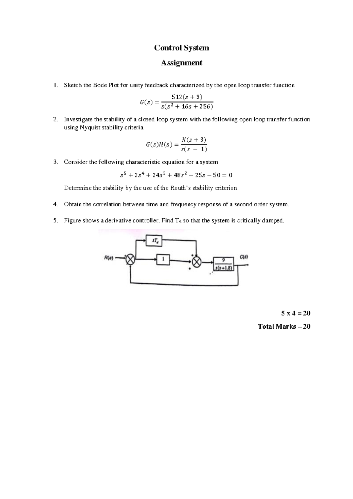 Control System Assignment - Control System Assignment Sketch the Bode ...