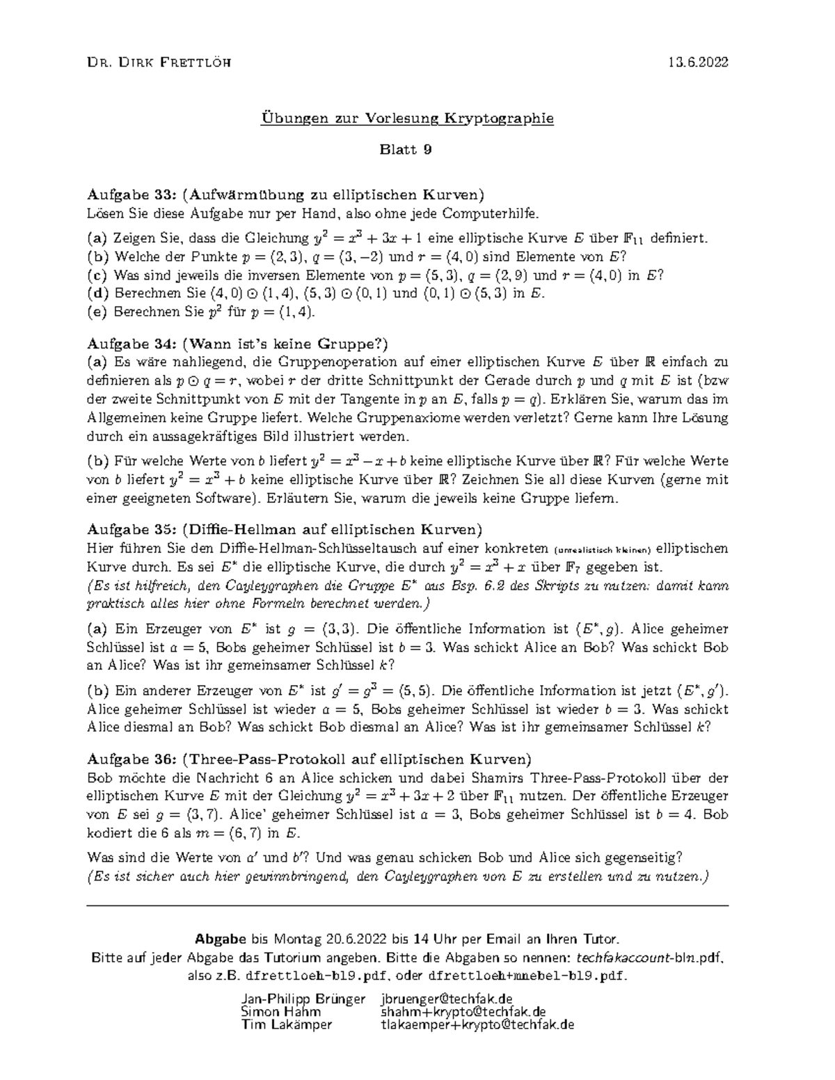 Krypt 22-ueb09 - Hausaufgabenblatt - Dr. Dirk Frettl ̈oh 13. Ubun ̈ gen ...