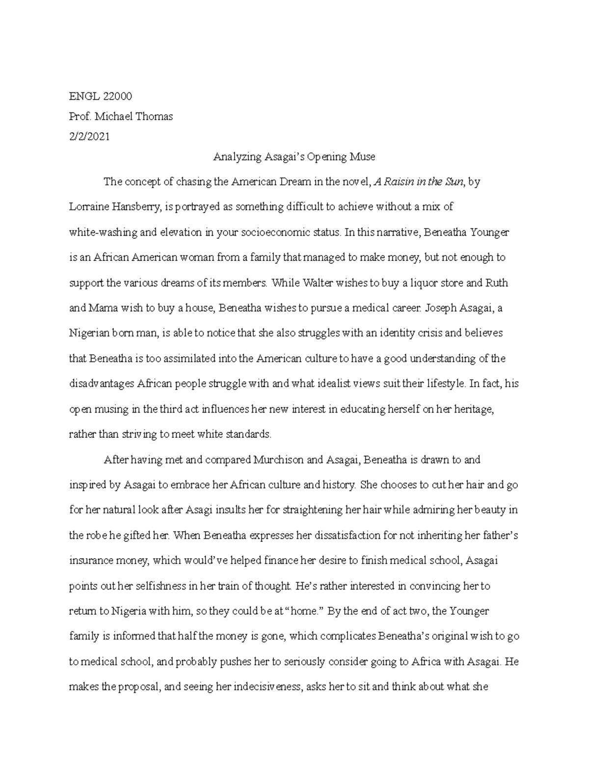 Raisin in the Sun Assignment - ENGL 22000 Prof. Michael Thomas 2/2 ...