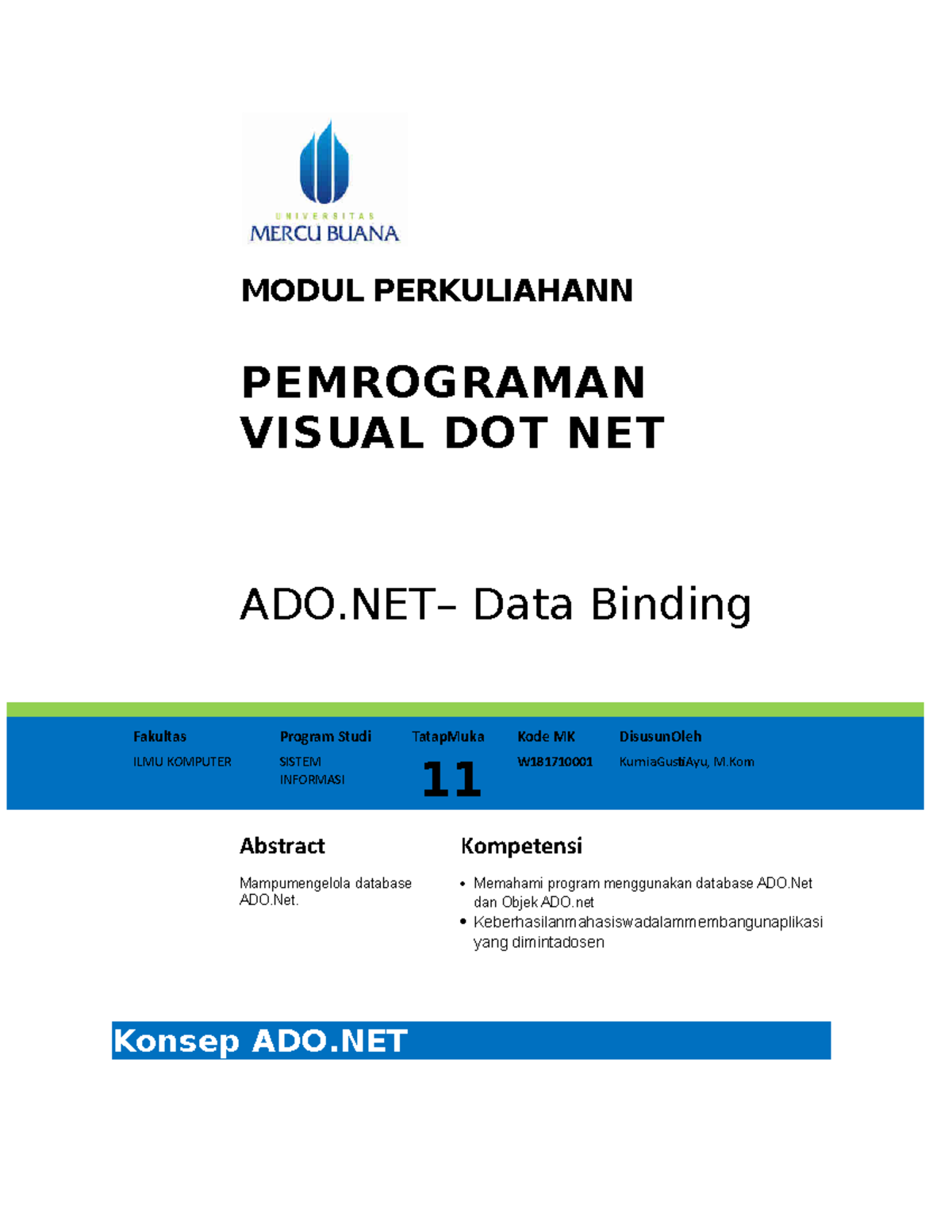 Sepuluh dotnet - MODUL PERKULIAHANN PEMROGRAMAN VISUAL DOT NET ADO– Data Binding Fakultas ...