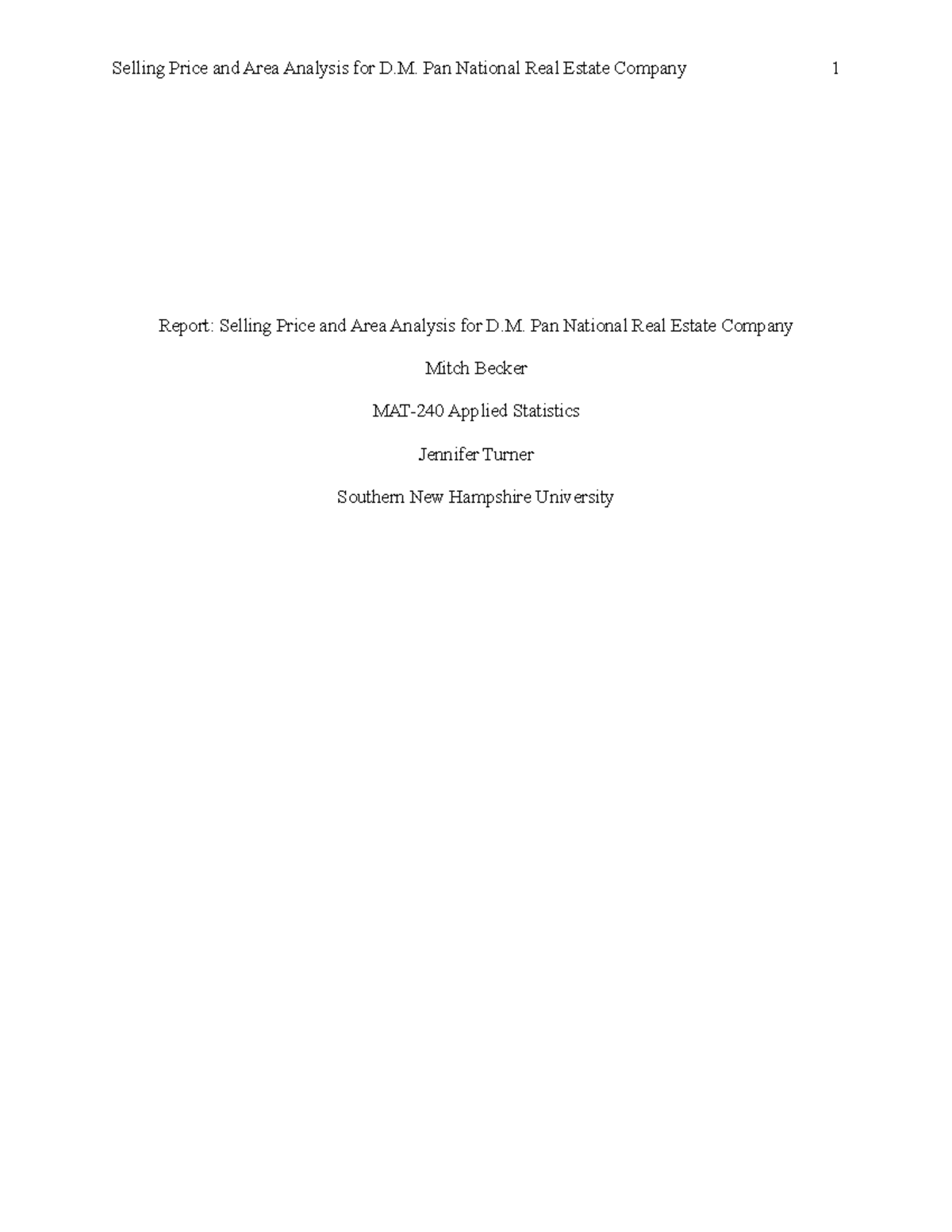 MAT 240 Module Two Assignment - Selling Price and Area Analysis for D ...