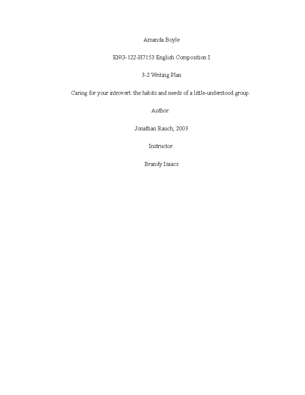 3-2 Writing Plan - Amanda Boyle ENG-122-H7153 English Composition I 3-2 ...