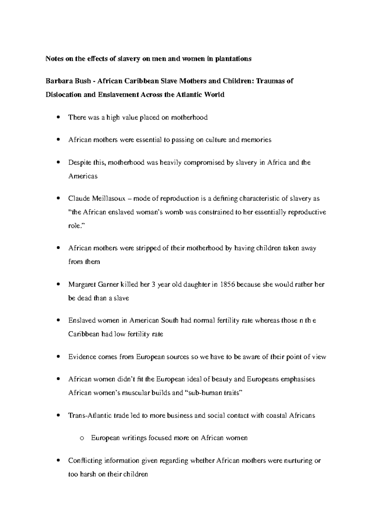 Slavery reading notes - Notes on the effects of slavery on men and ...