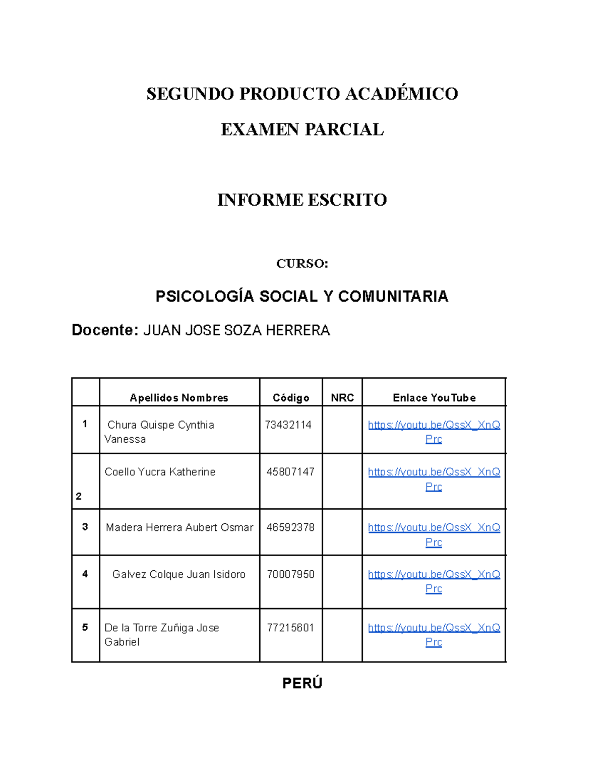 PA2 Chura Coello Madera Galvez de La Torre - SEGUNDO PRODUCTO ACADÉMICO EXAMEN PARCIAL INFORME ...