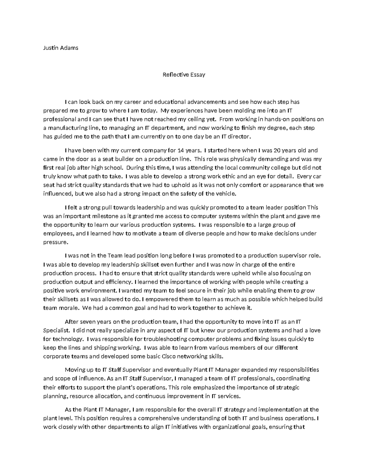 Reflection - Justin Adams Reflective Essay I can look back on my career ...
