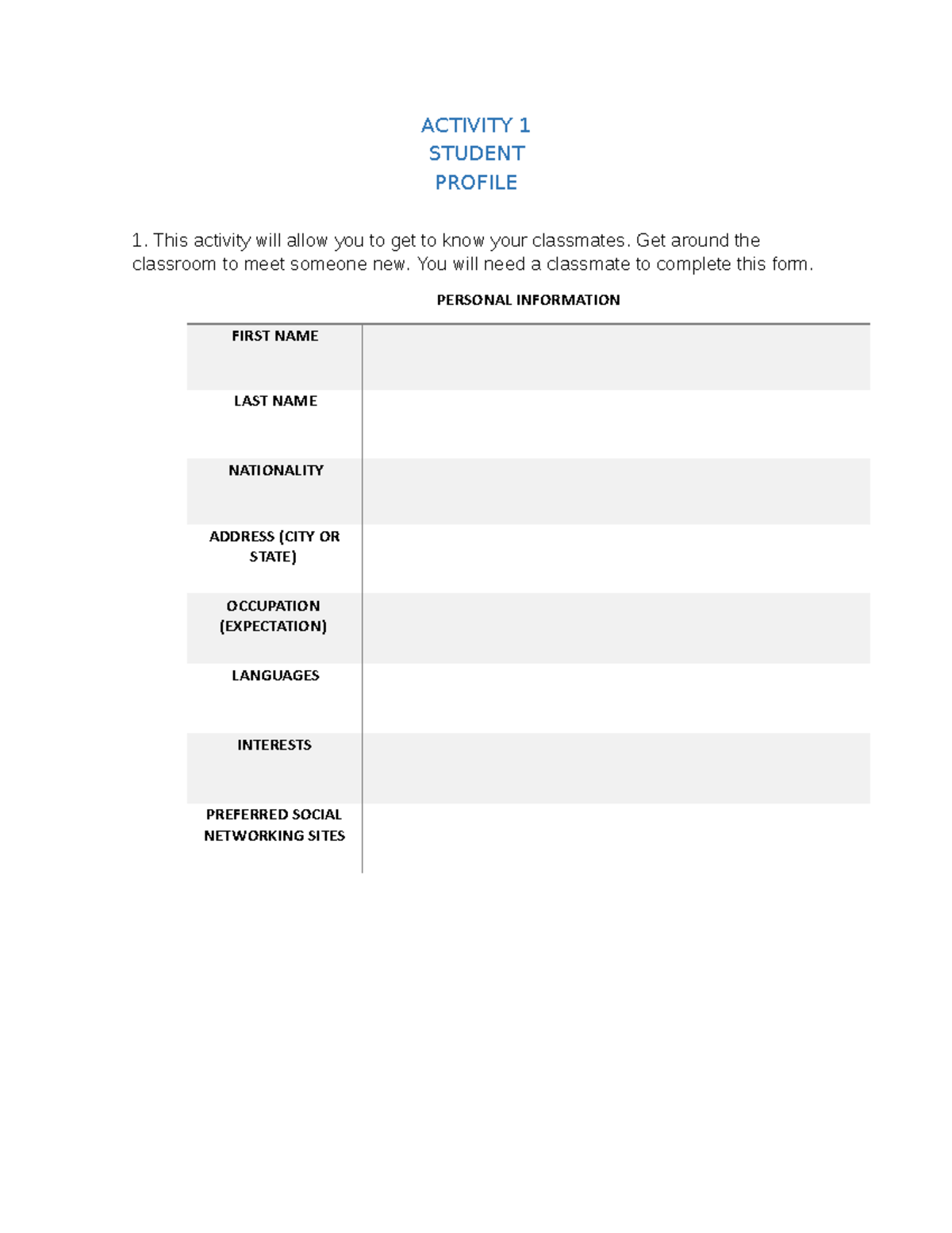 Resource activity 1 - actividad 1 - ACTIVITY 1 STUDENT PROFILE This ...