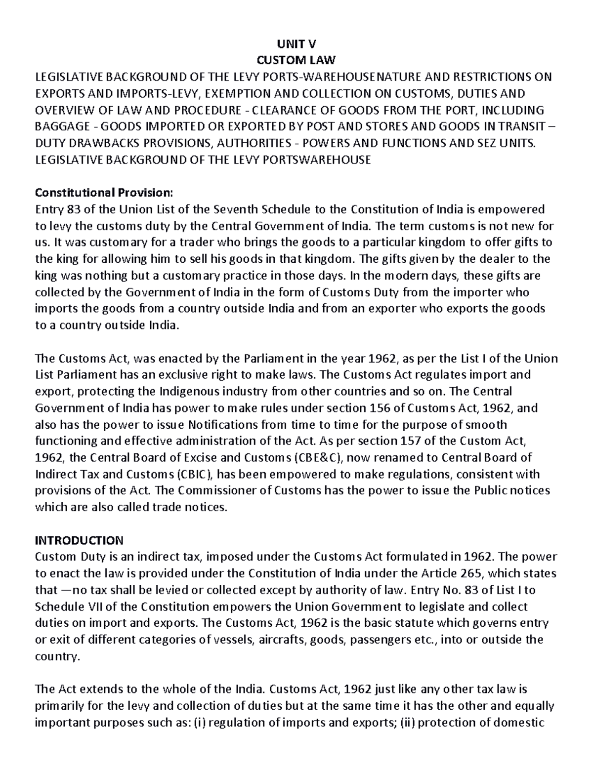 Tax 5 - Taxation law unit 5 - UNIT V CUSTOM LAW LEGISLATIVE BACKGROUND ...