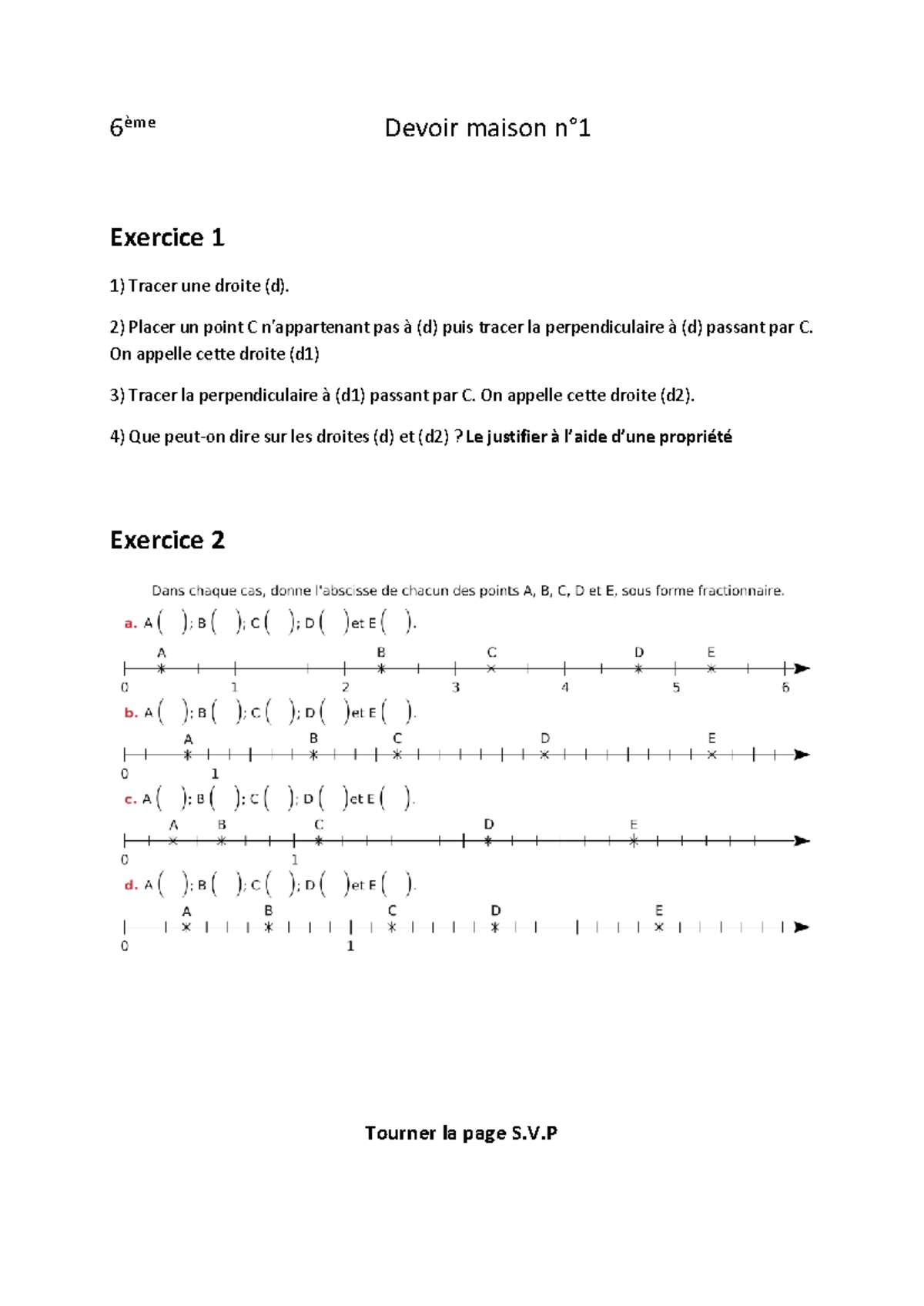 DM 1 6ème - C'est si long - Mathématiques - 6 ème Devoir maison n° 1 Exercice 1 Tracer une ...