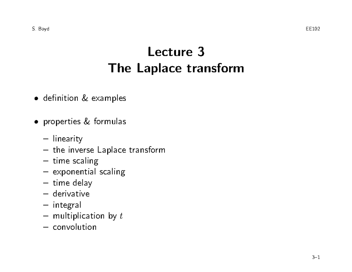 Laplace transform stanford - S. Boyd EE Lecture 3 The Laplace transform ...