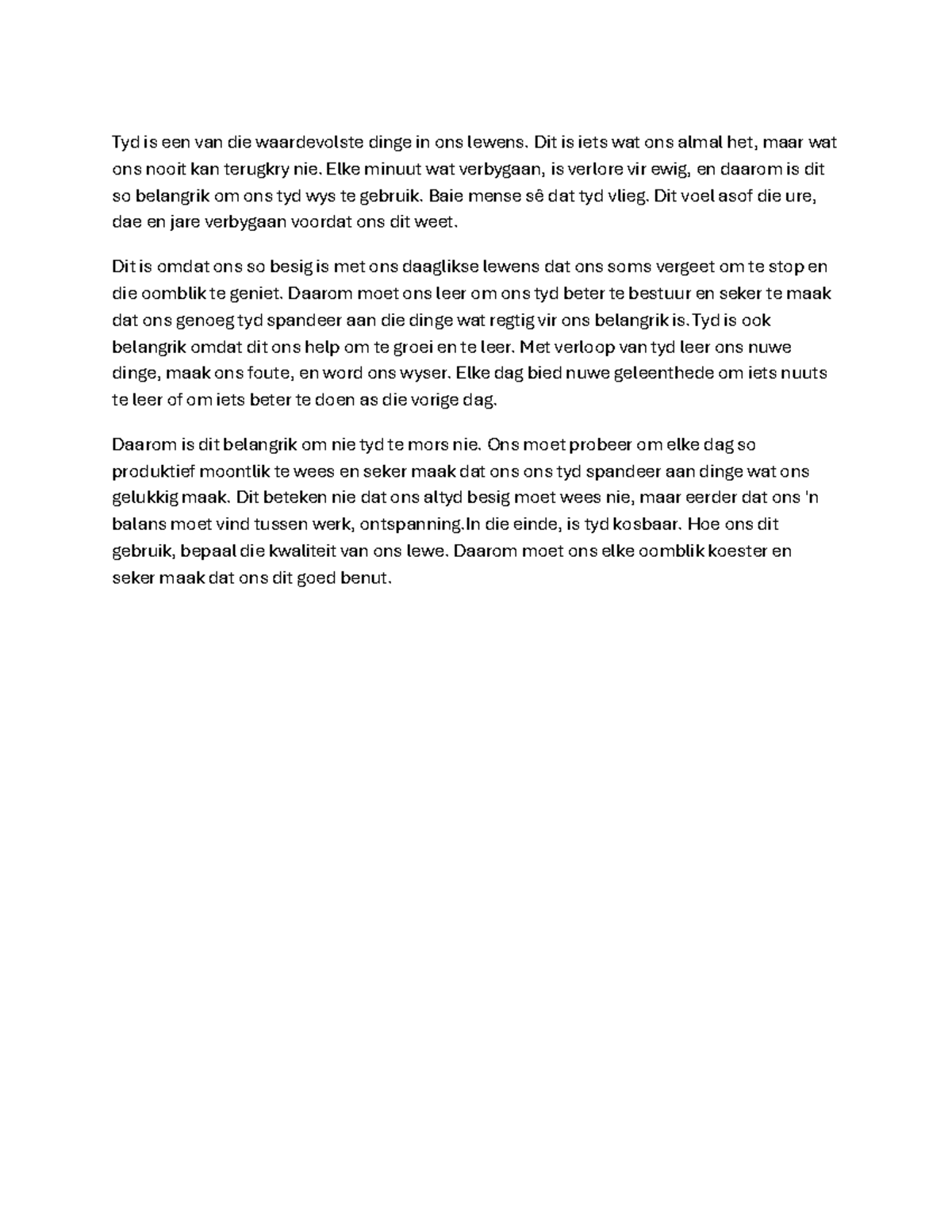 Afrikaans essay-Sept - Tyd is een van die waardevolste dinge in ons ...