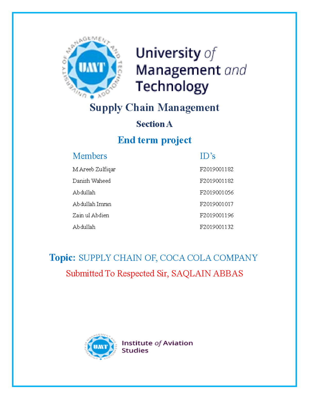 Supply chain project - Supply Chain Management Section A End term ...