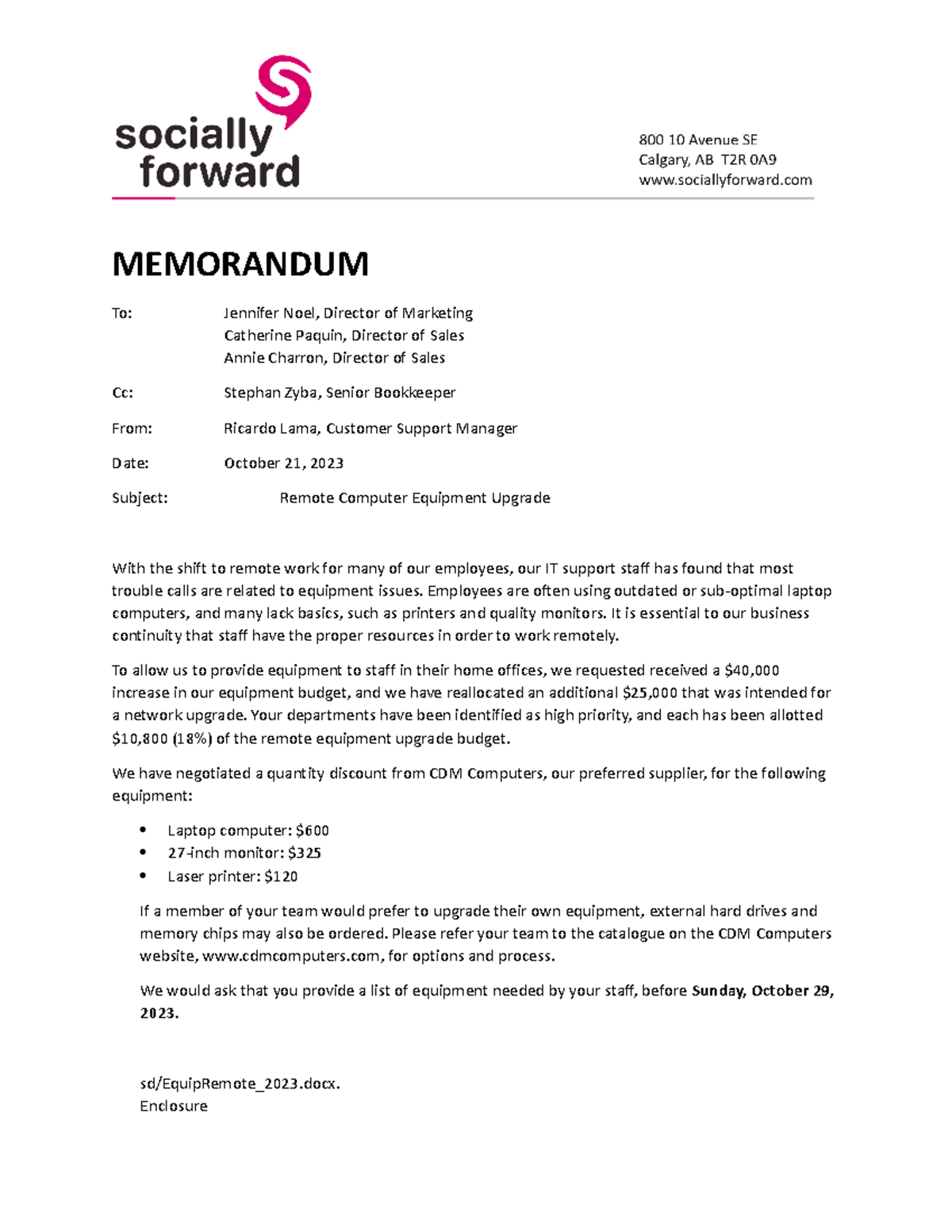 Business memo - i need help making this memo - MEMORANDUM To: Jennifer ...