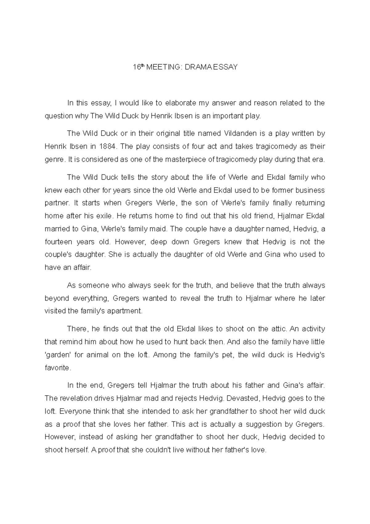 Drama 1 - An essay about The Wild Duck by Henrik Ibsen - 16 th MEETING ...