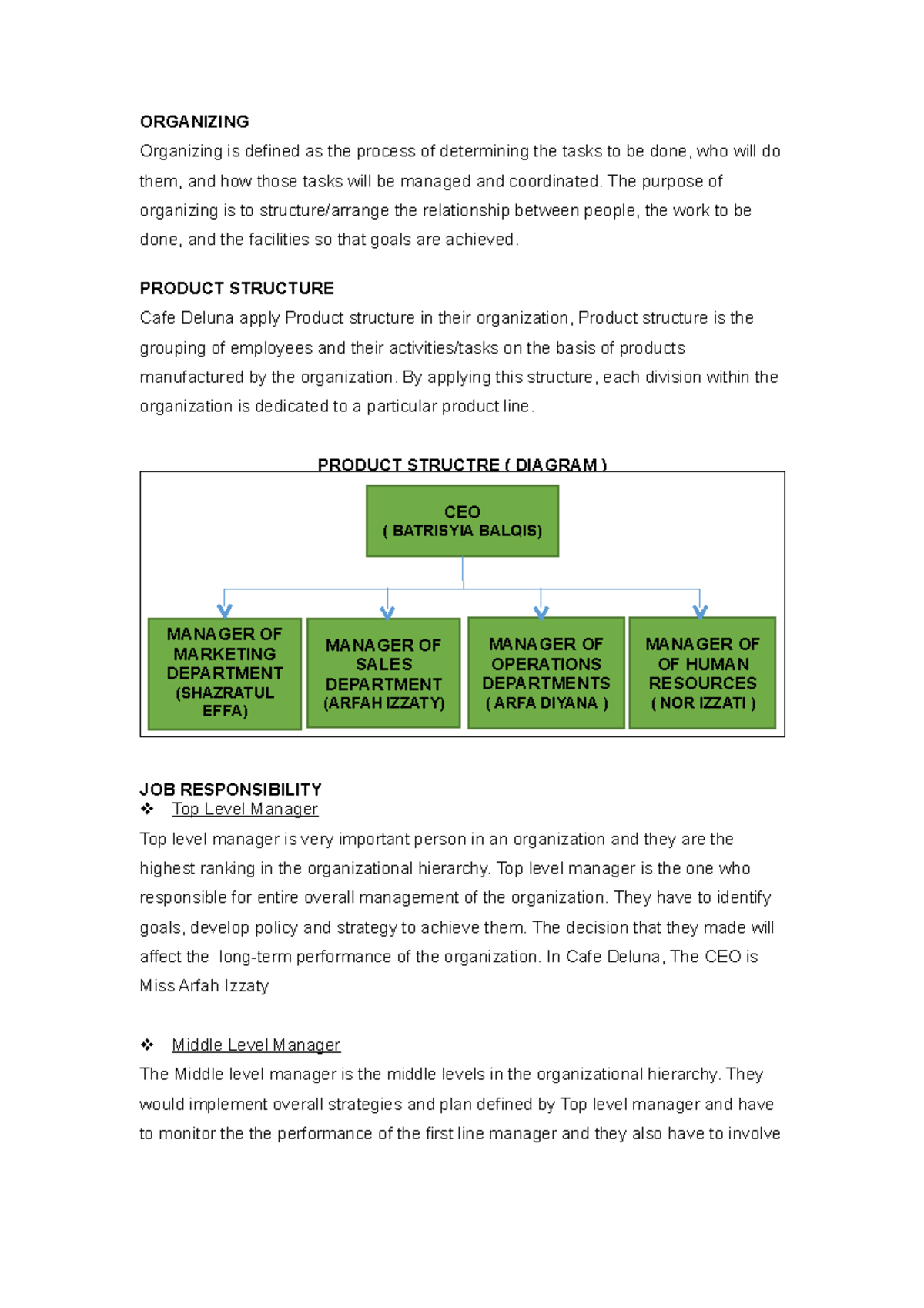 Organizing MGT 162 - ORGANIZING Organizing is defined as the process of ...