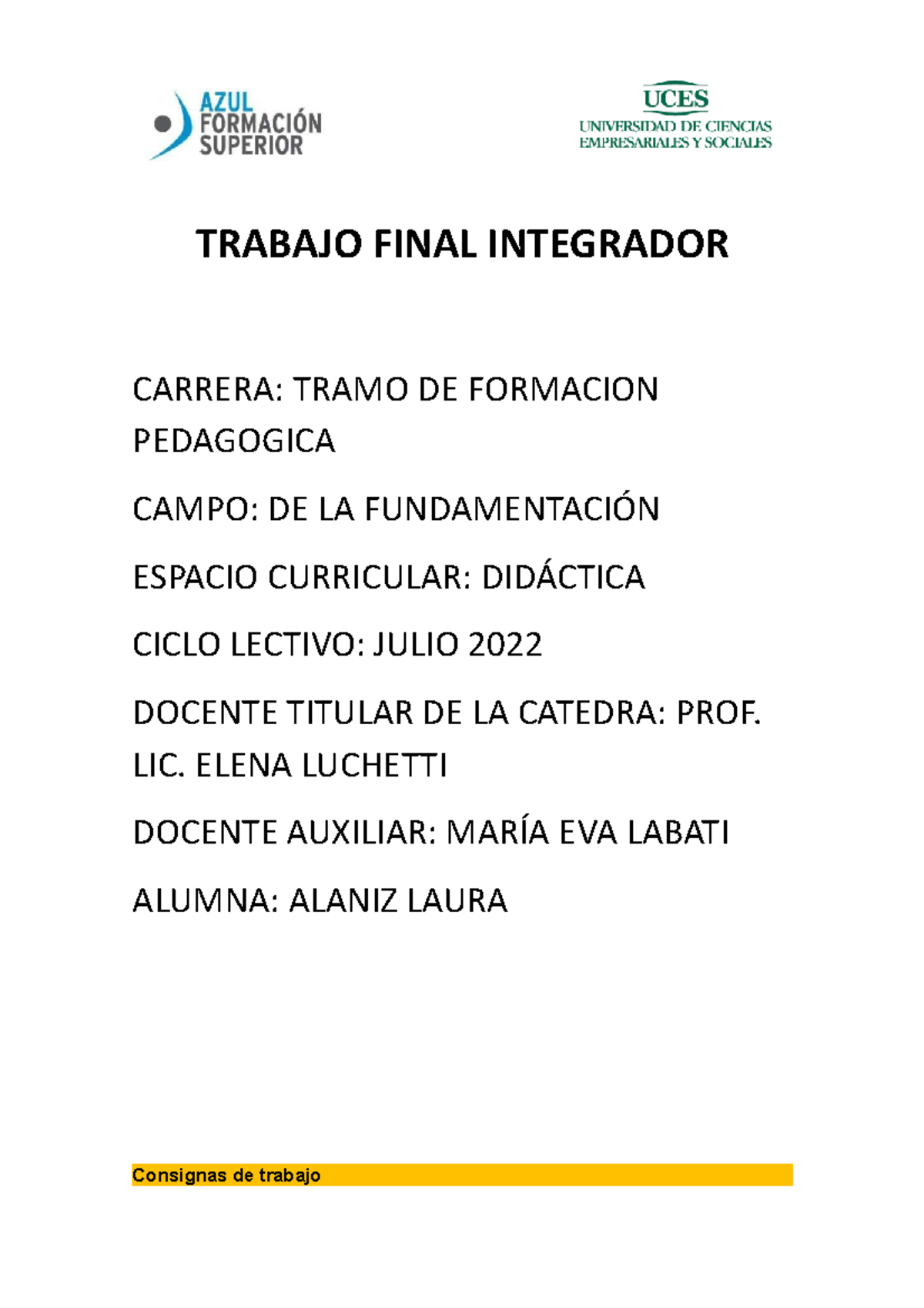 Trabajo final Alaniz Laura didactica julio 2022 - TRABAJO FINAL ...