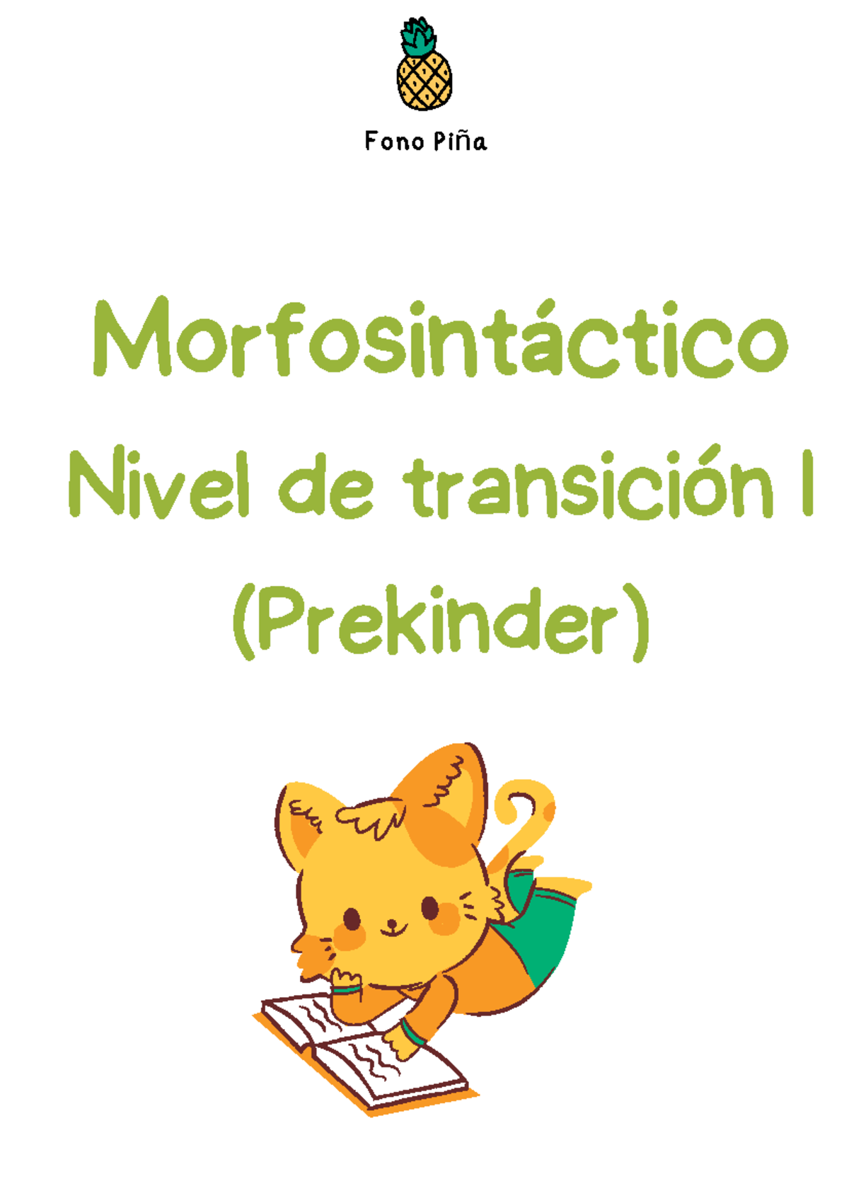 Cuadernillo Morfosintactico NT1 - Morfosintáctico Nivel de transición I ...