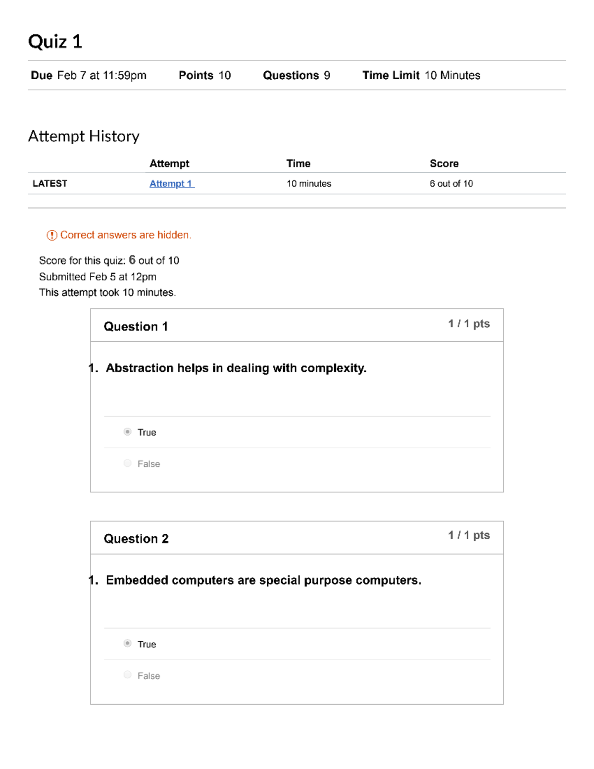 Quiz 1 questions and answers - Quiz 1 Due Feb 7 at 11:59pm Points 10 ...