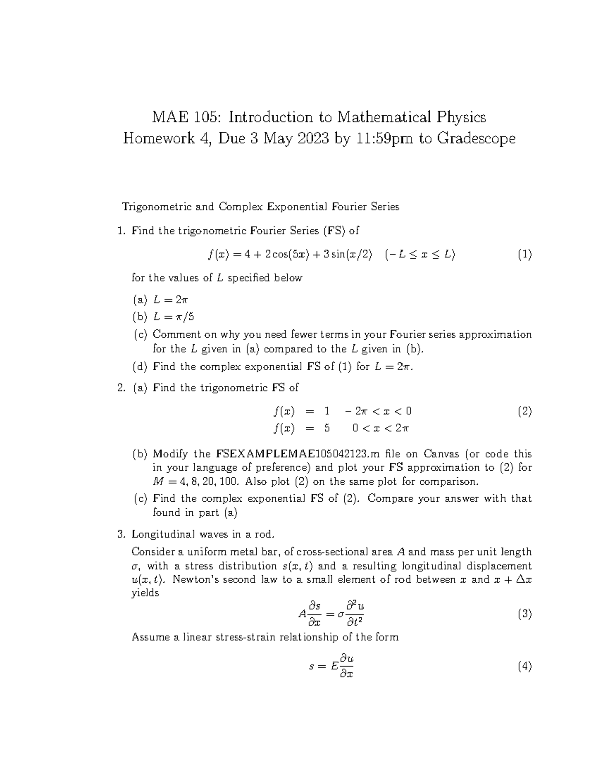 MAE105S23p3 - MAE 105 - MAE 105: Introduction to Mathematical Physics Homework 4, Due 3 May 2023 ...