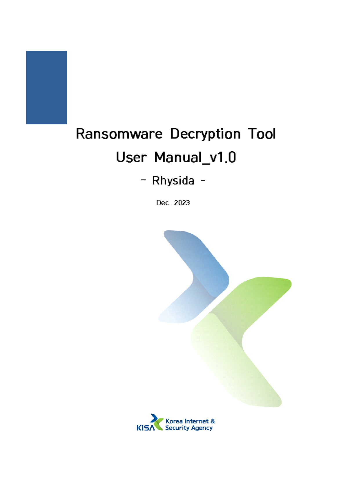 Rhysida Ransomware Decryption Tool User Manual(ENG) - Ransomware ...