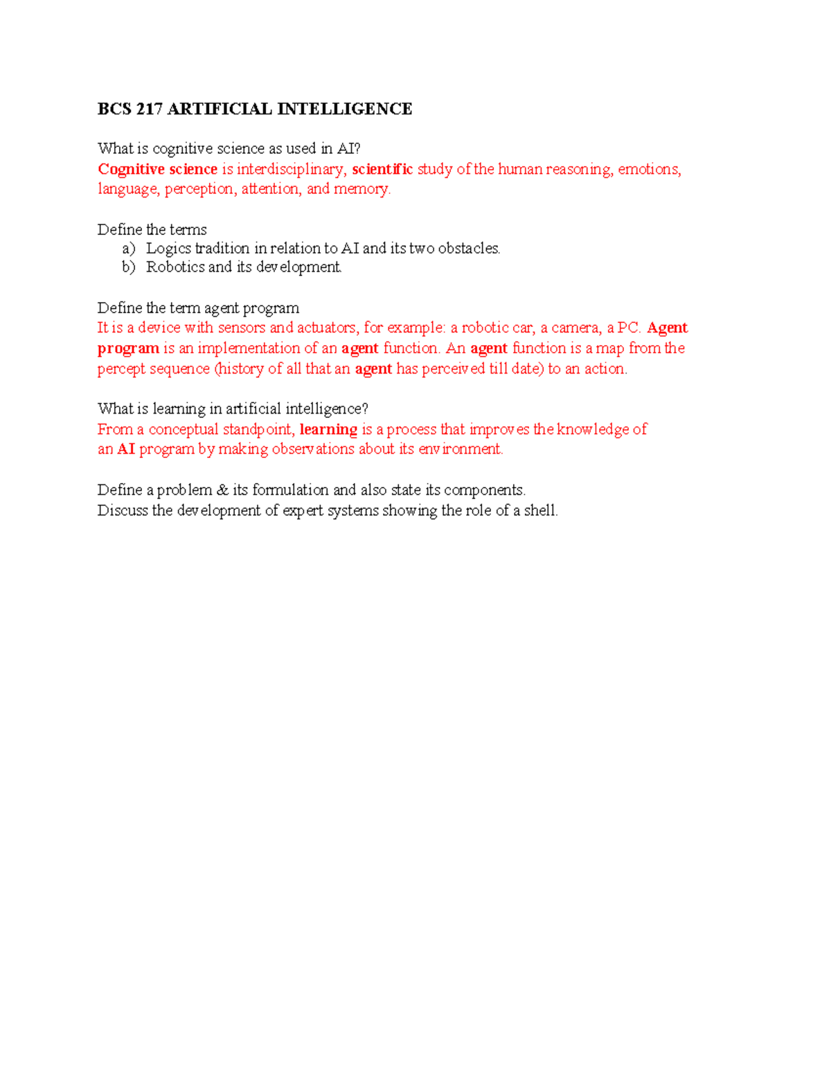 BCS 217 AI REV QUIZ - year 2 - BCS 217 ARTIFICIAL INTELLIGENCE What is ...