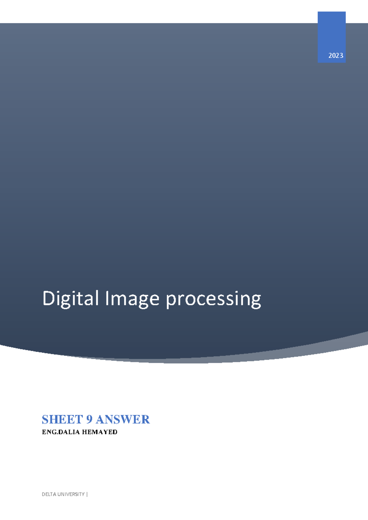 Sheet 9 answer image - Image Processing - Digital Image processing 2023 ...