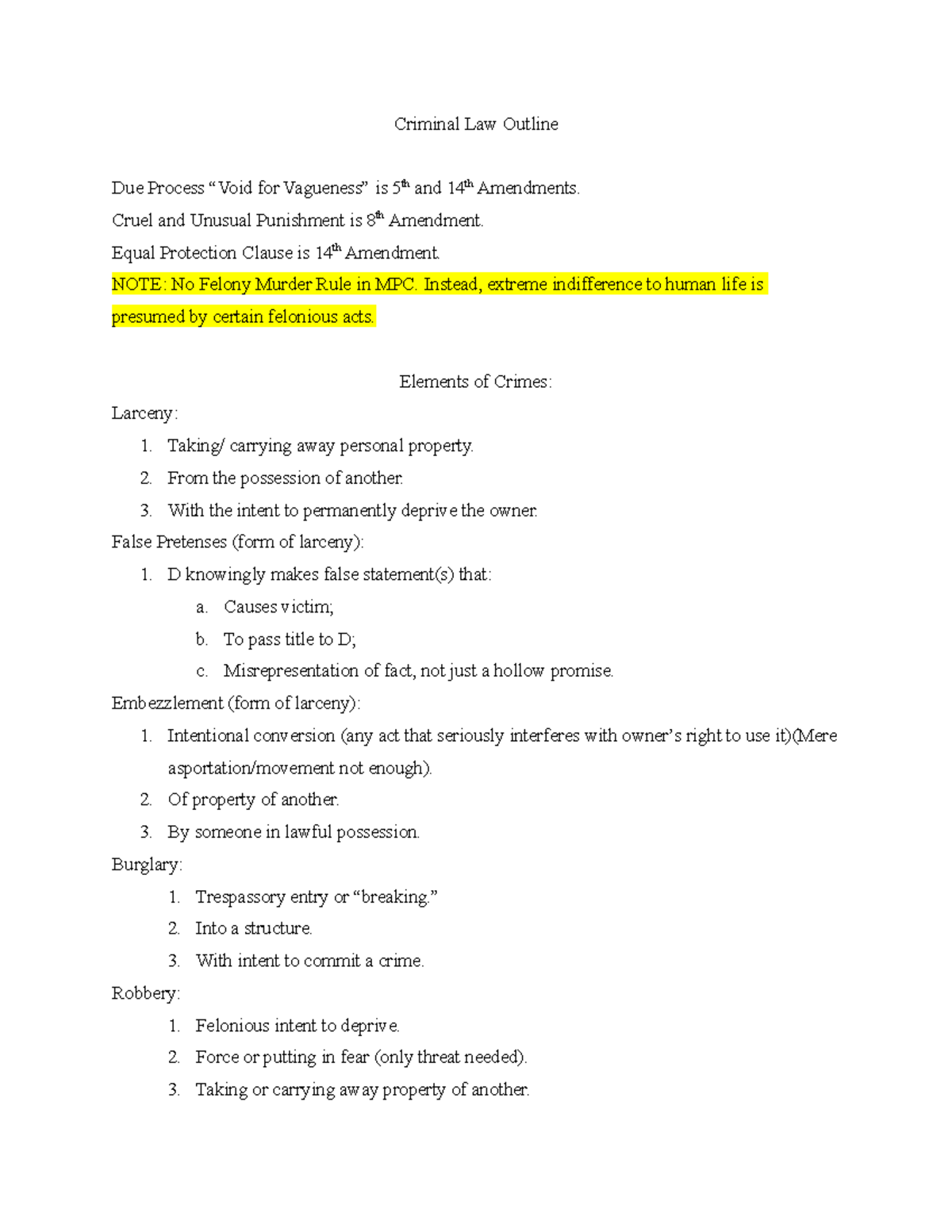 Criminal Law Outline - Cruel and Unusual Punishment is 8th Amendment ...
