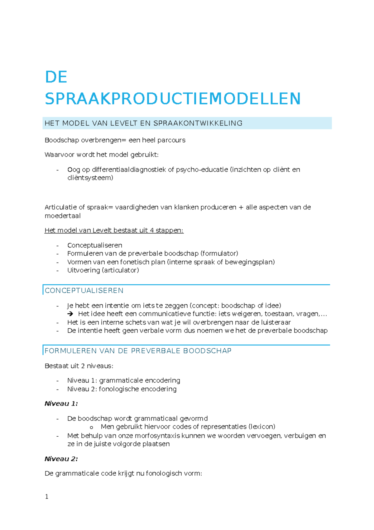 De spraakproductiemodellen - DE SPRAAKPRODUCTIEMODELLEN HET MODEL VAN ...