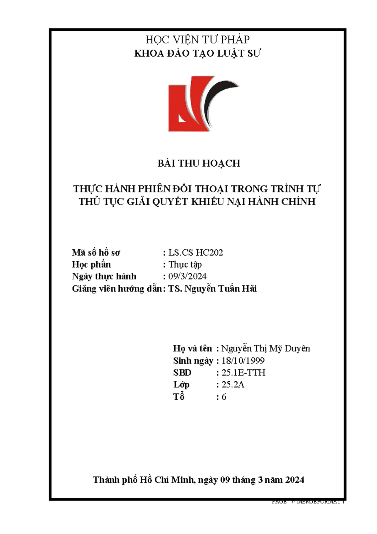 HS HC 202 - Hs hc 202 - HỌC VIỆN TƯ PHÁP KHOA ĐÀO TẠO LUẬT SƯ BÀI THU HOẠCH THỰC HÀNH PHIÊN ĐỐI ...