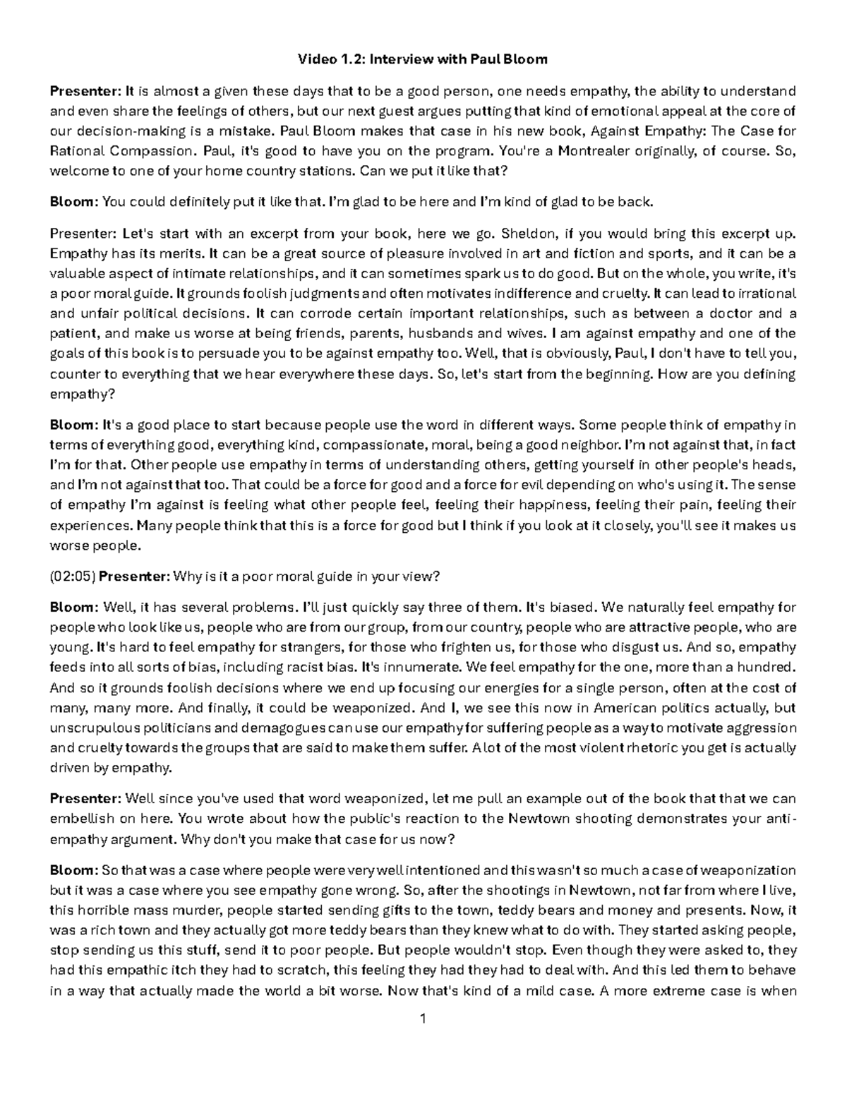 Video Transcript Interview with Paul Bloom - Video 1: Interview with Paul Bloom Presenter: It is ...