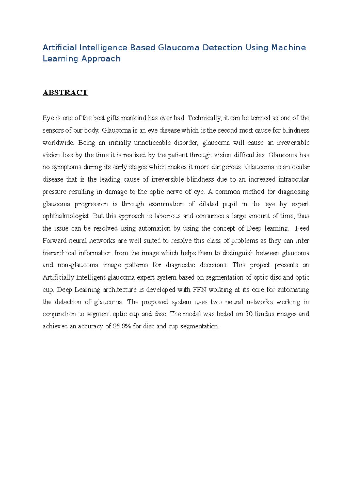 Abstract Artificial Intelligence Based Glaucoma Detection Using Deep Learning Approach
