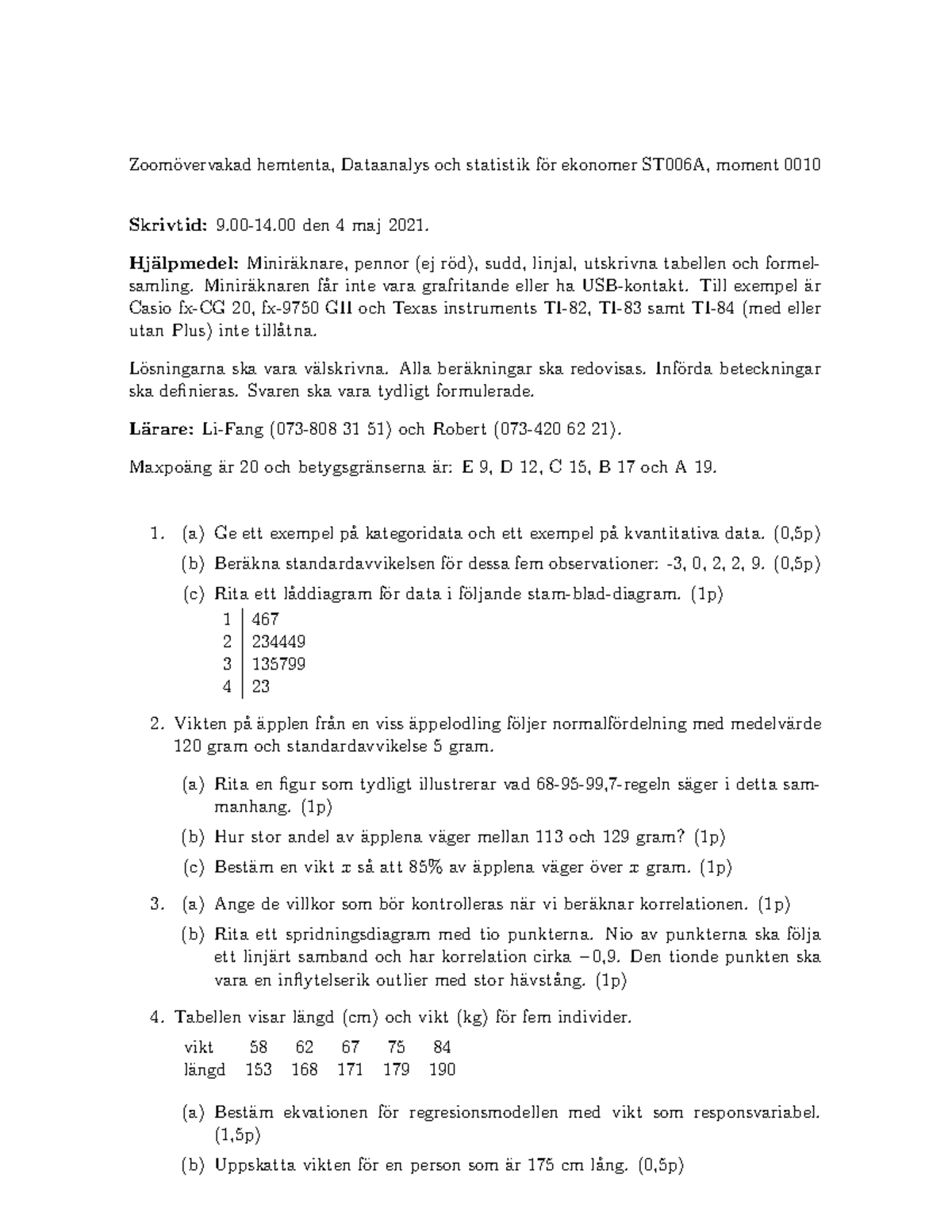 210504 moment 0010 - inlämning - Zoom ̈overvakad hemtenta, Dataanalys ...